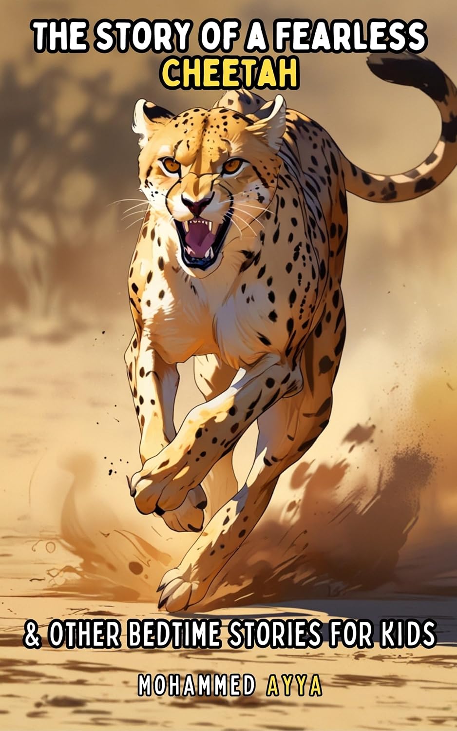 Amazon.com: The Story of a Fearless Cheetah: & Other Bedtime Stories ...