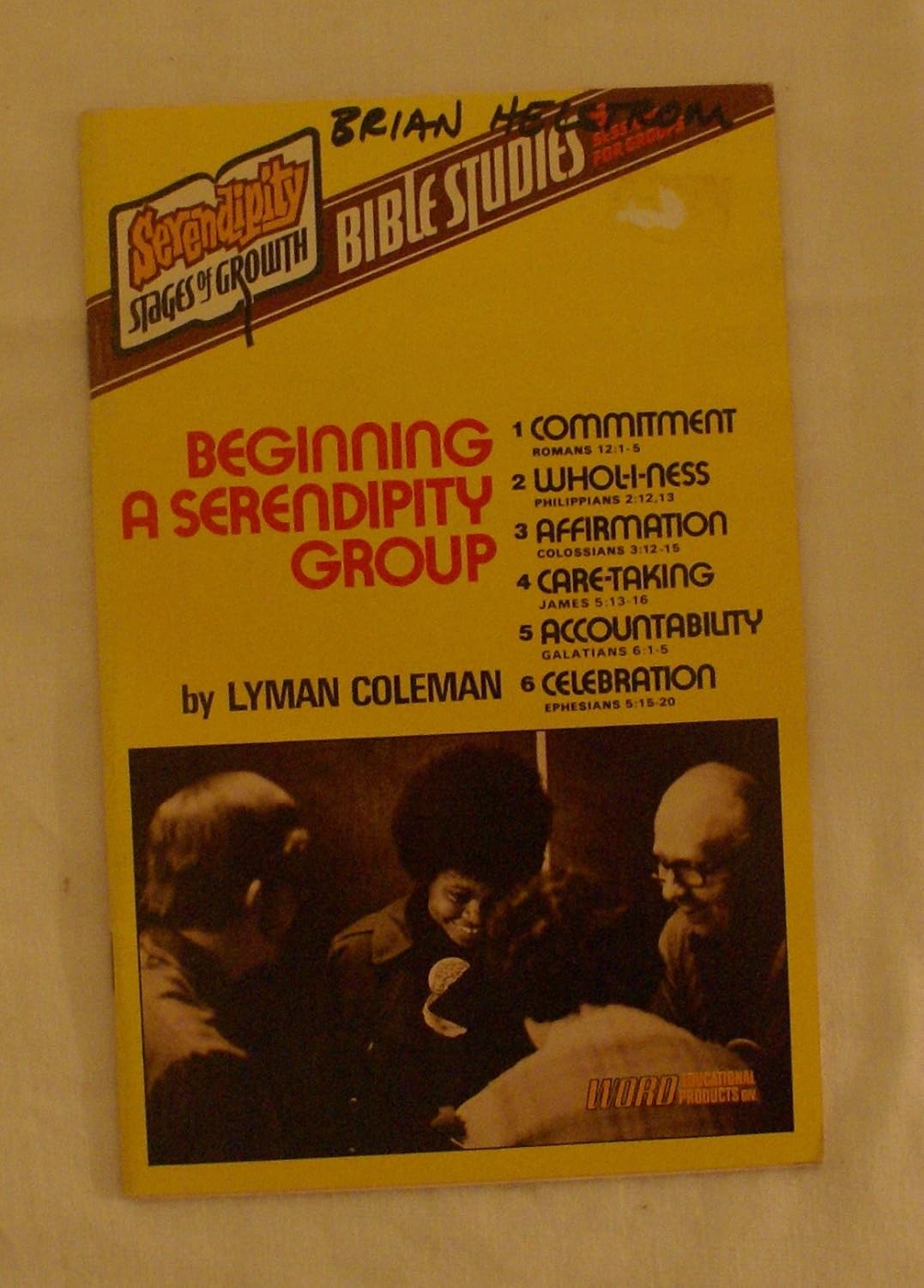 Beginning a serendipity group (Serendipity stages-of-growth Bible ...
