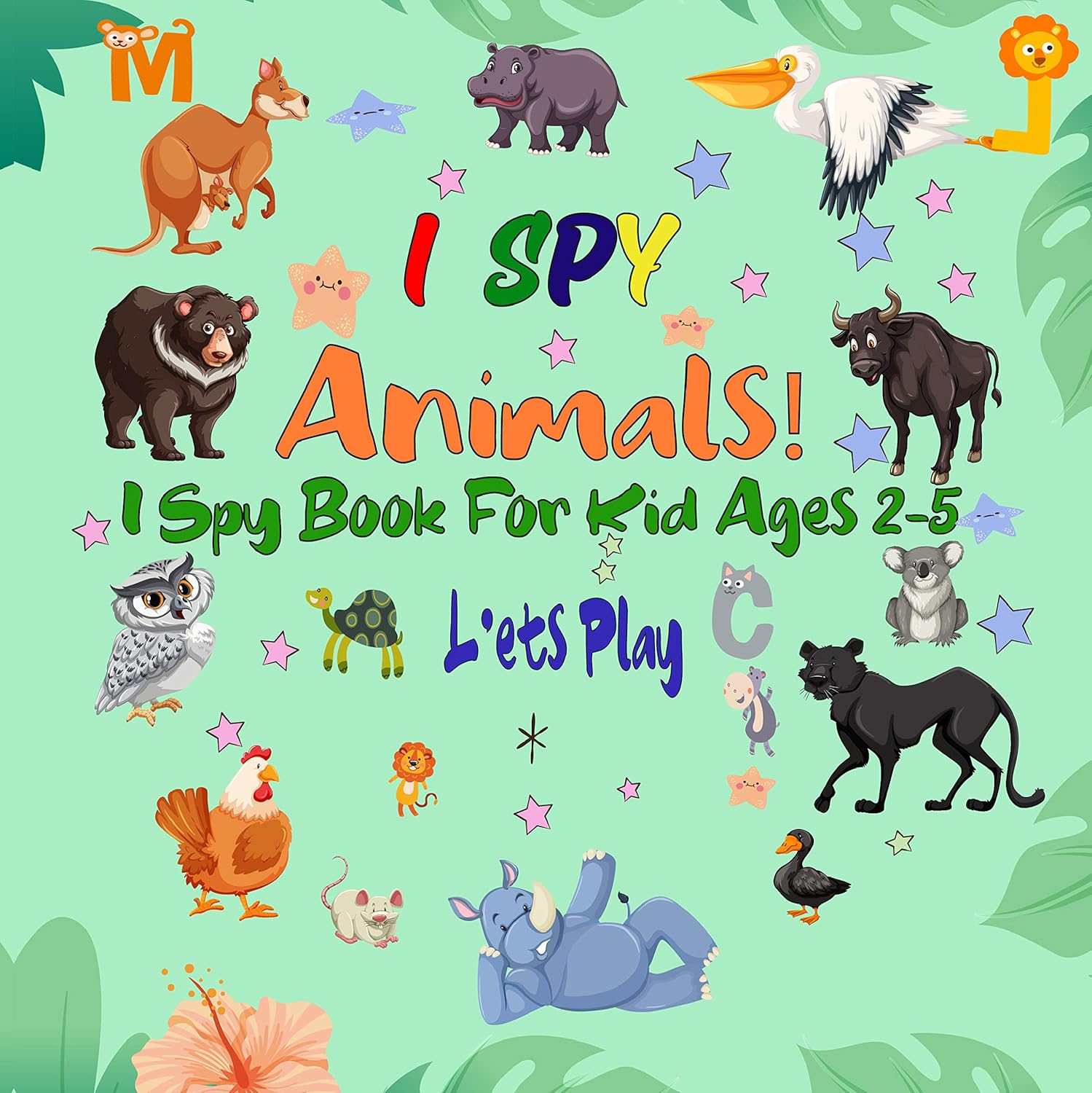 I Spy Animals! I Spy Book For Kid Ages 2-5 : A Fun Guessing Game ...