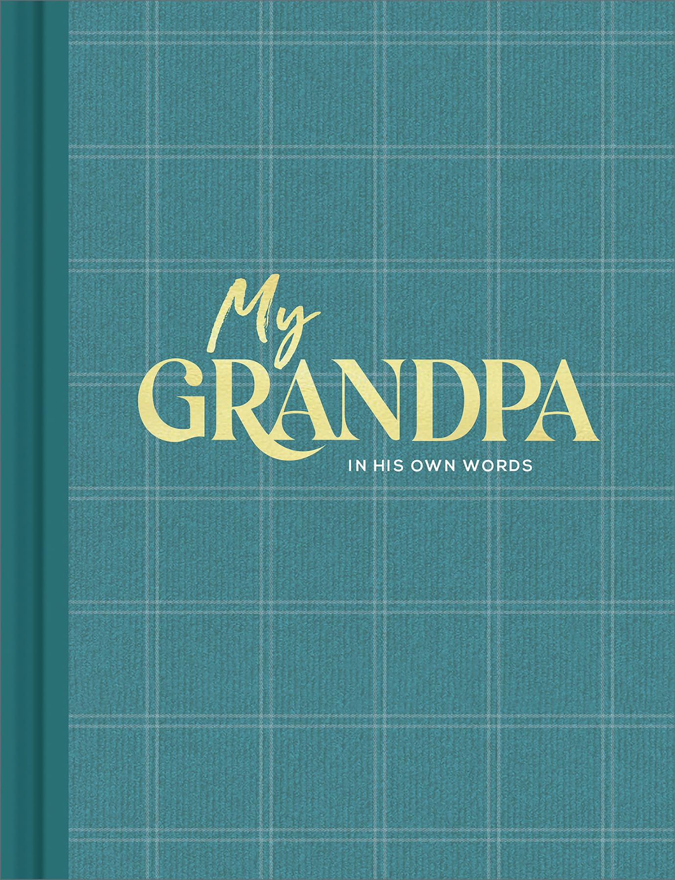 Snapklik.com : My Grandpa: An Interview Journal To Capture Reflections ...