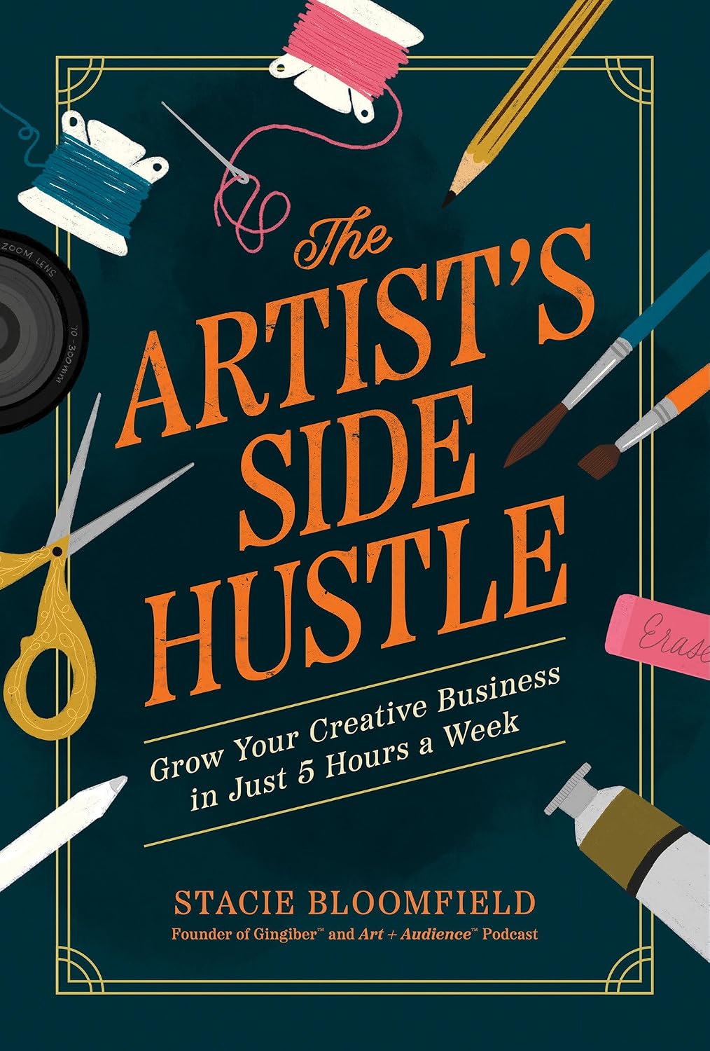 Amazon.com: The Artist’s Side Hustle: Grow Your Creative Business in ...