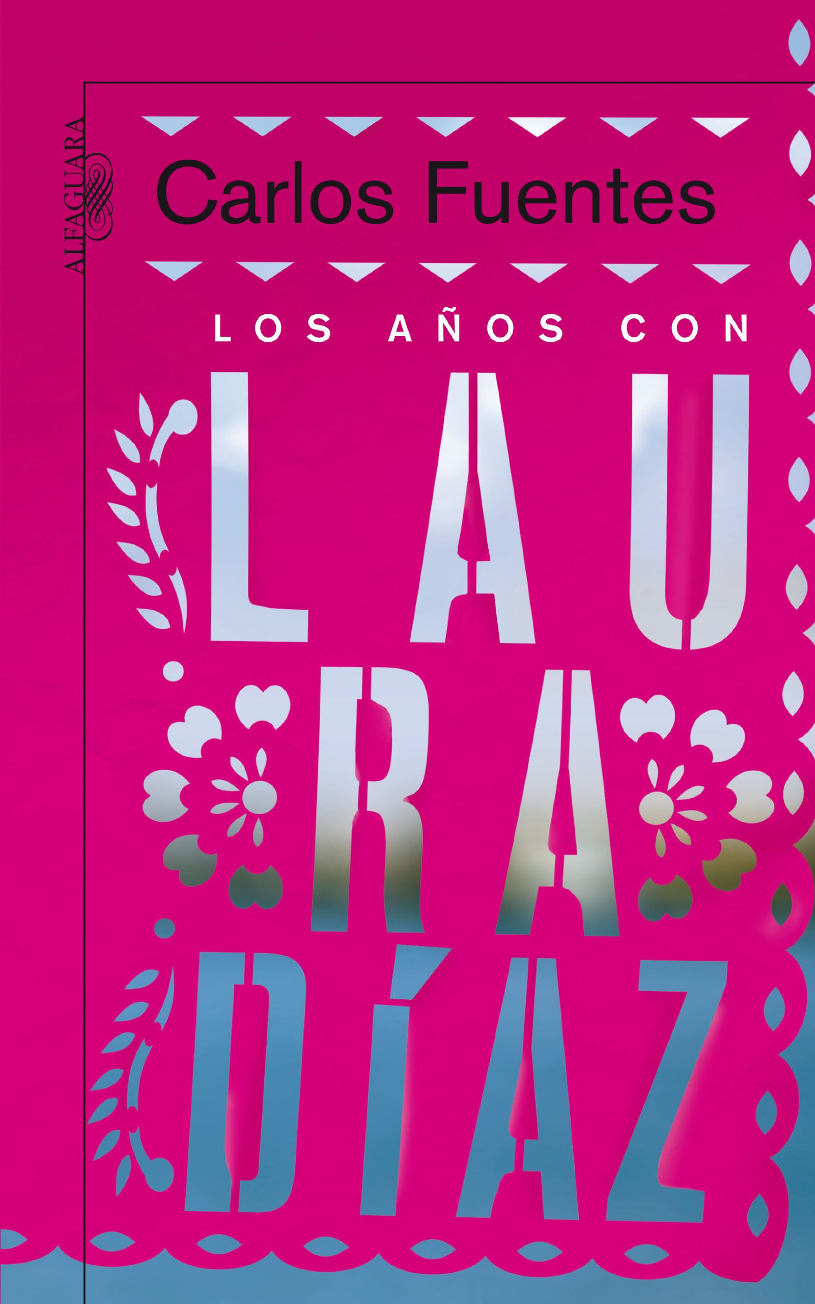 Amazon | Los años con Laura Díaz | Fuentes, Carlos | Composition ...