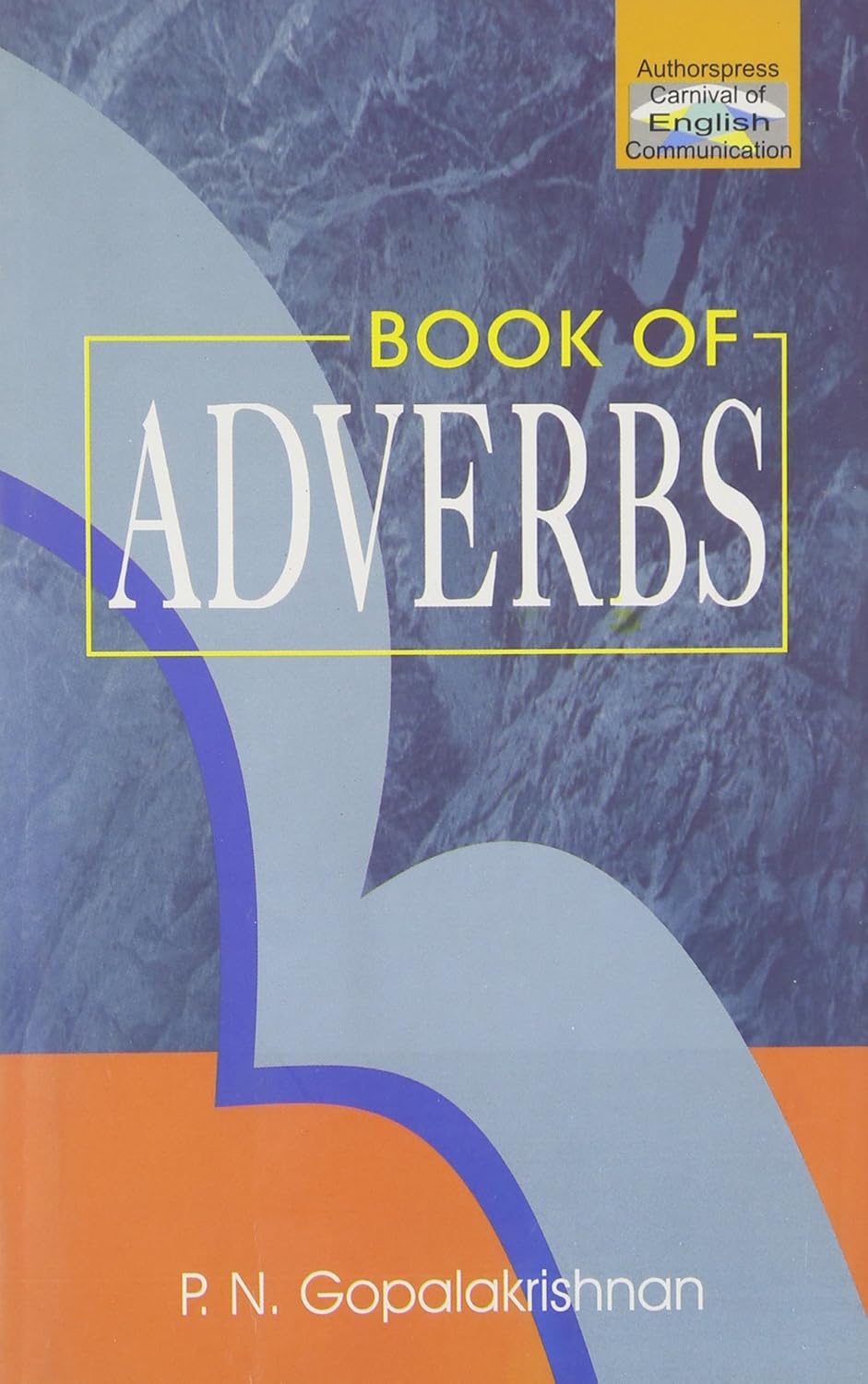 Book of Adverbs: P. Gopalakrishan: 9788172732691: Amazon.com: Books