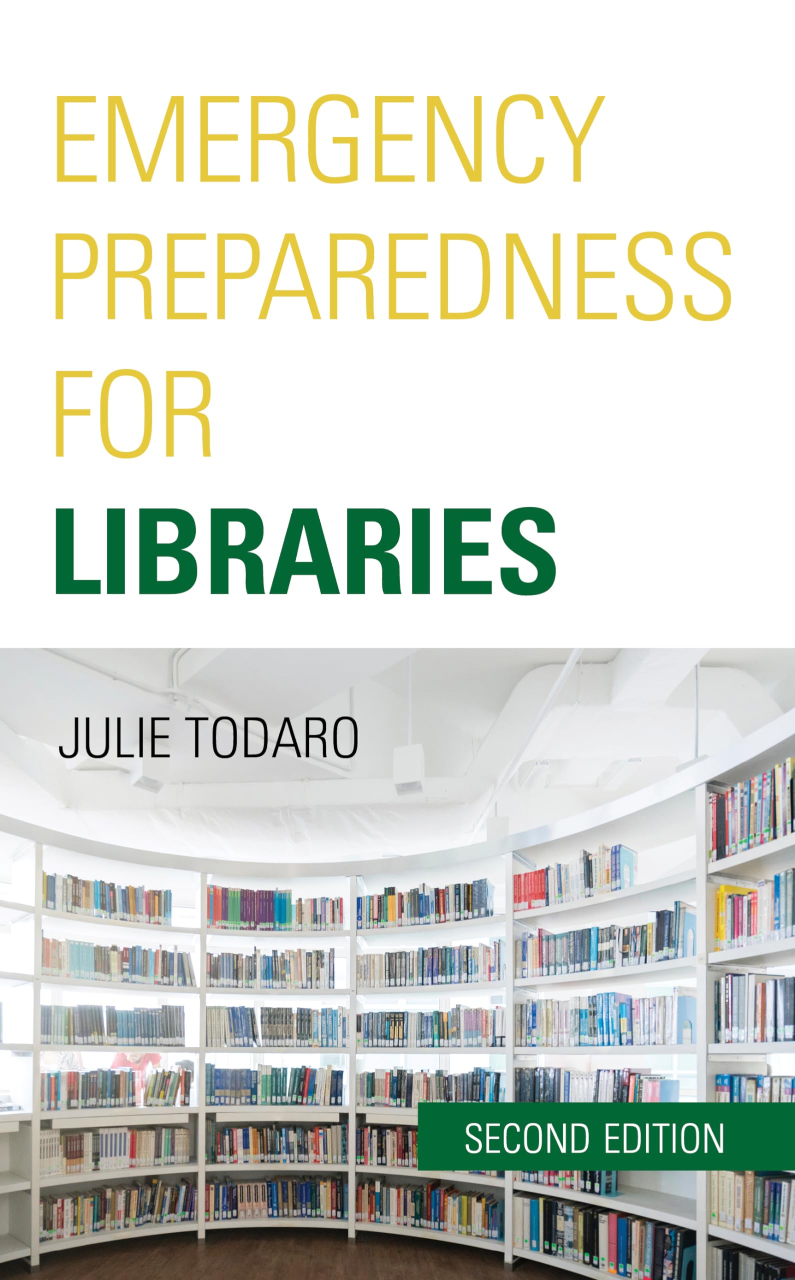 Amazon.com: Emergency Preparedness for Libraries: 9781641433655: Todaro ...