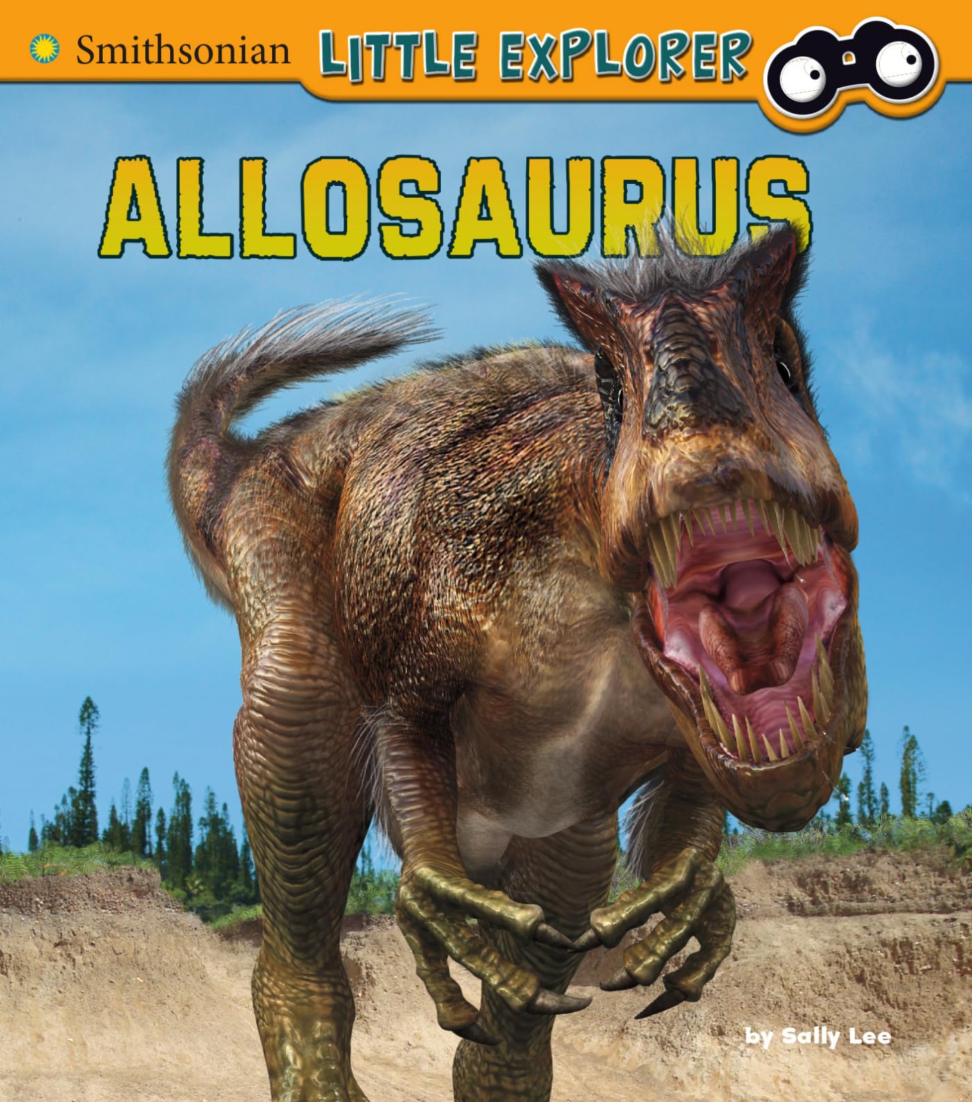 Allosaurus (Smithsonian Little Explorer): Lee, Sally: 9781491423745 ...