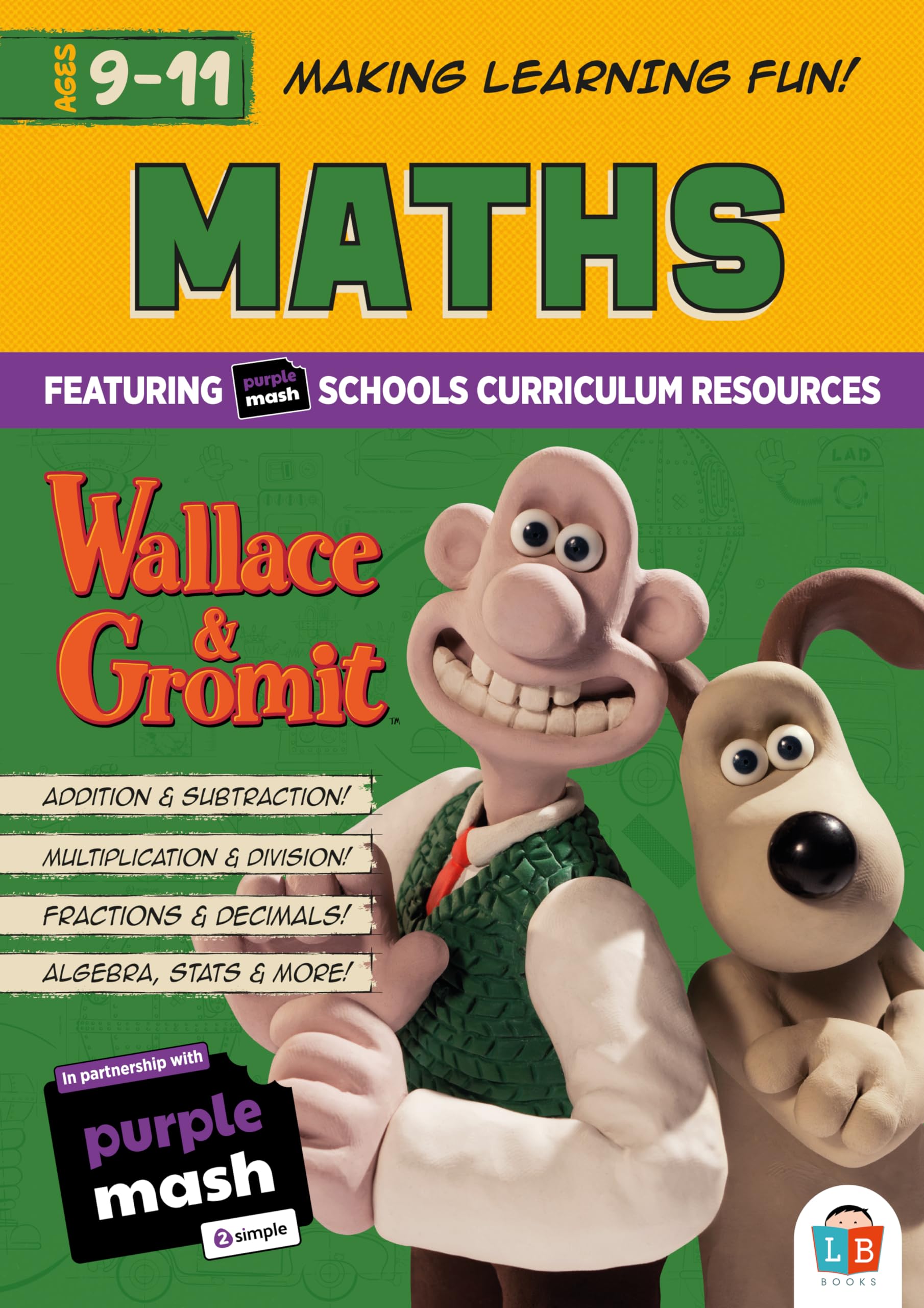 Wallace & Gromit Fun Learning Maths Workbook 9-11yrs (series 2): Amazon ...