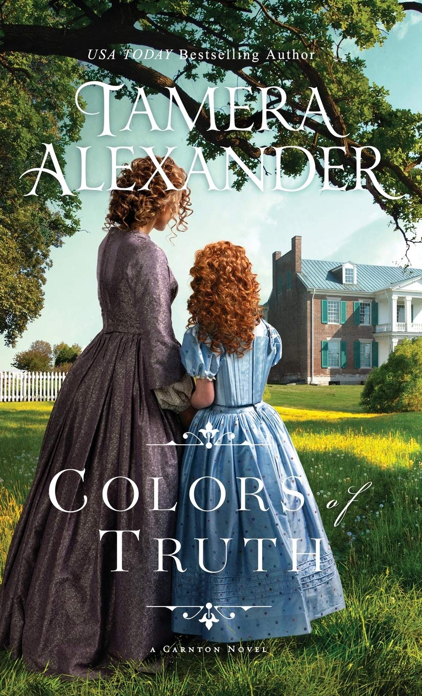 Colors of Truth (Carnton): Alexander, Tamera: 9781735758824: Amazon.com ...