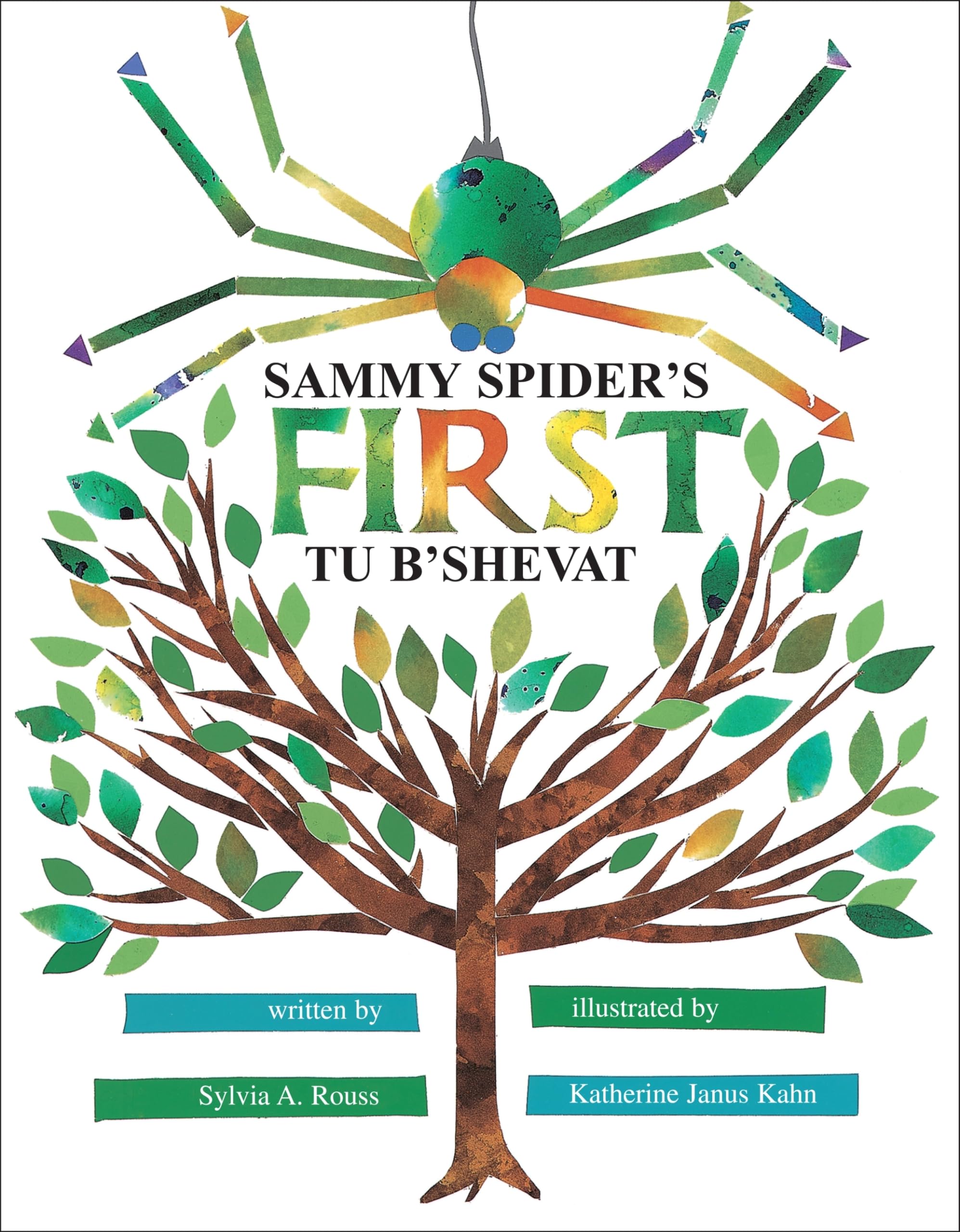 Sammy Spider's First Tu B'Shevat: Rouss, Sylvia A., Kahn, Katherine ...