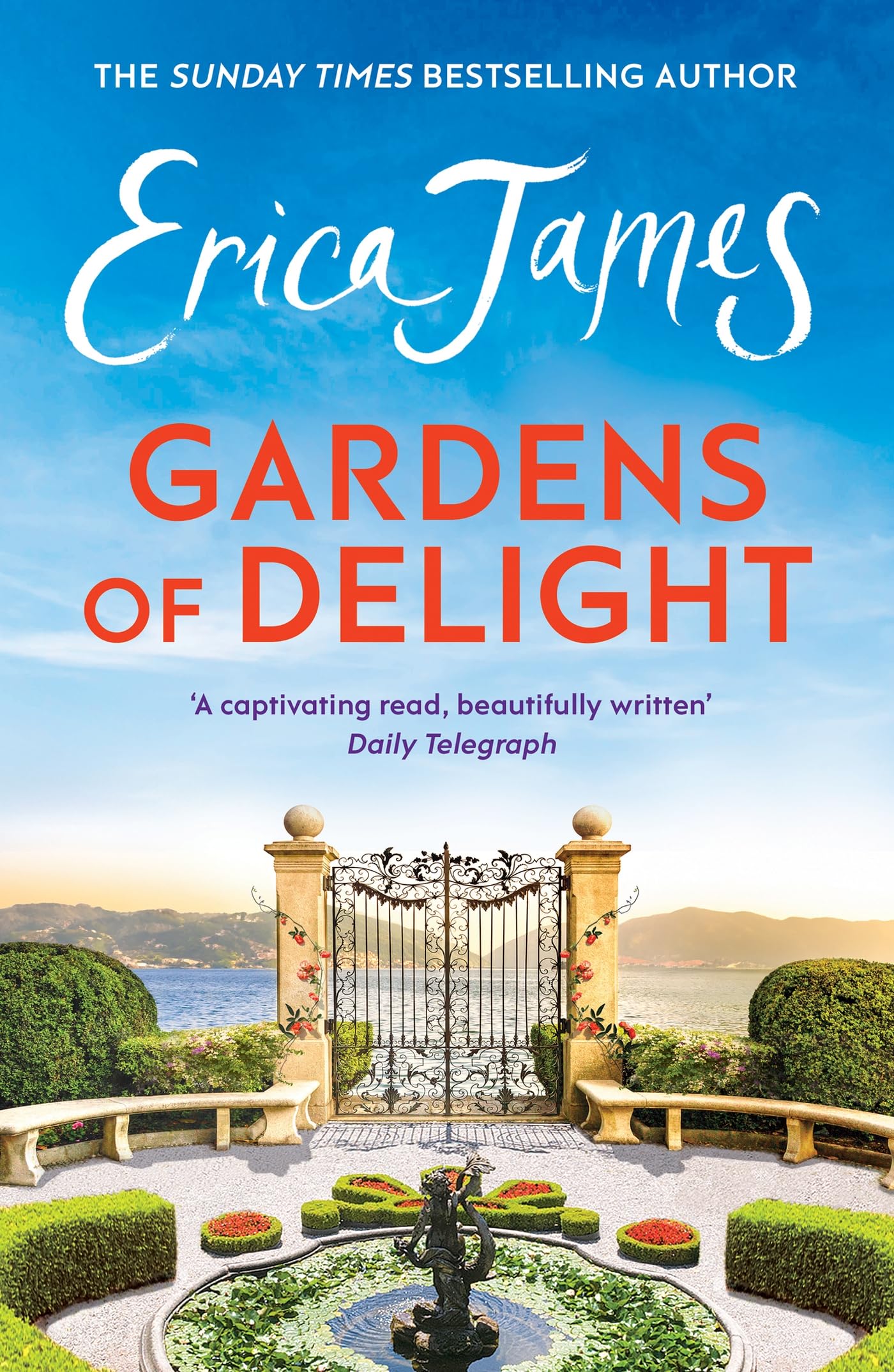 Gardens Of Delight: An uplifting and page-turning story from the Sunday ...