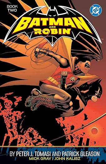 Batman and Robin by Peter J. Tomasi and Patrick Gleason Book Two ...