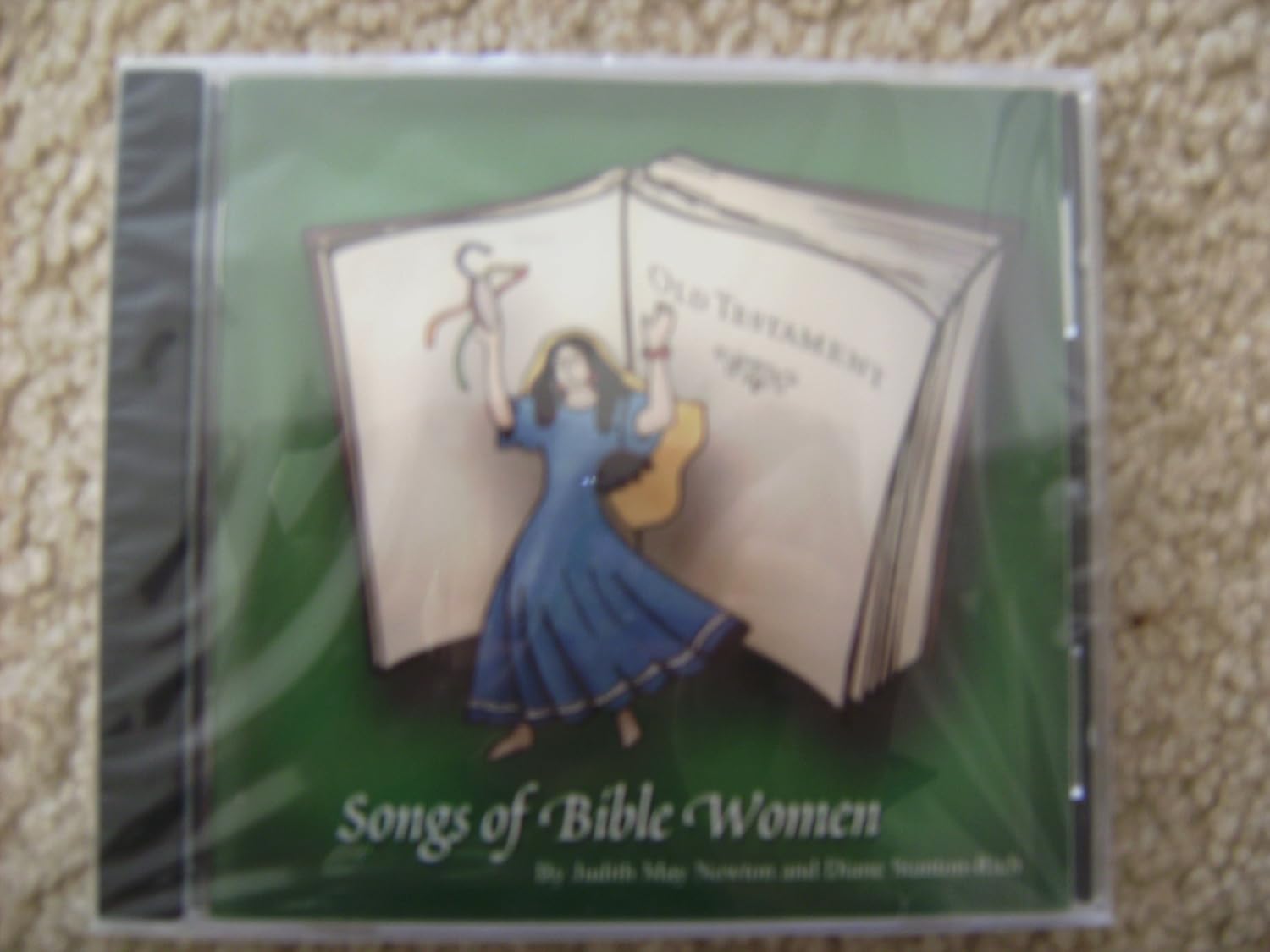 Judith May Newton & Diane Stanton-Rich - Songs of Bible Women: Old ...