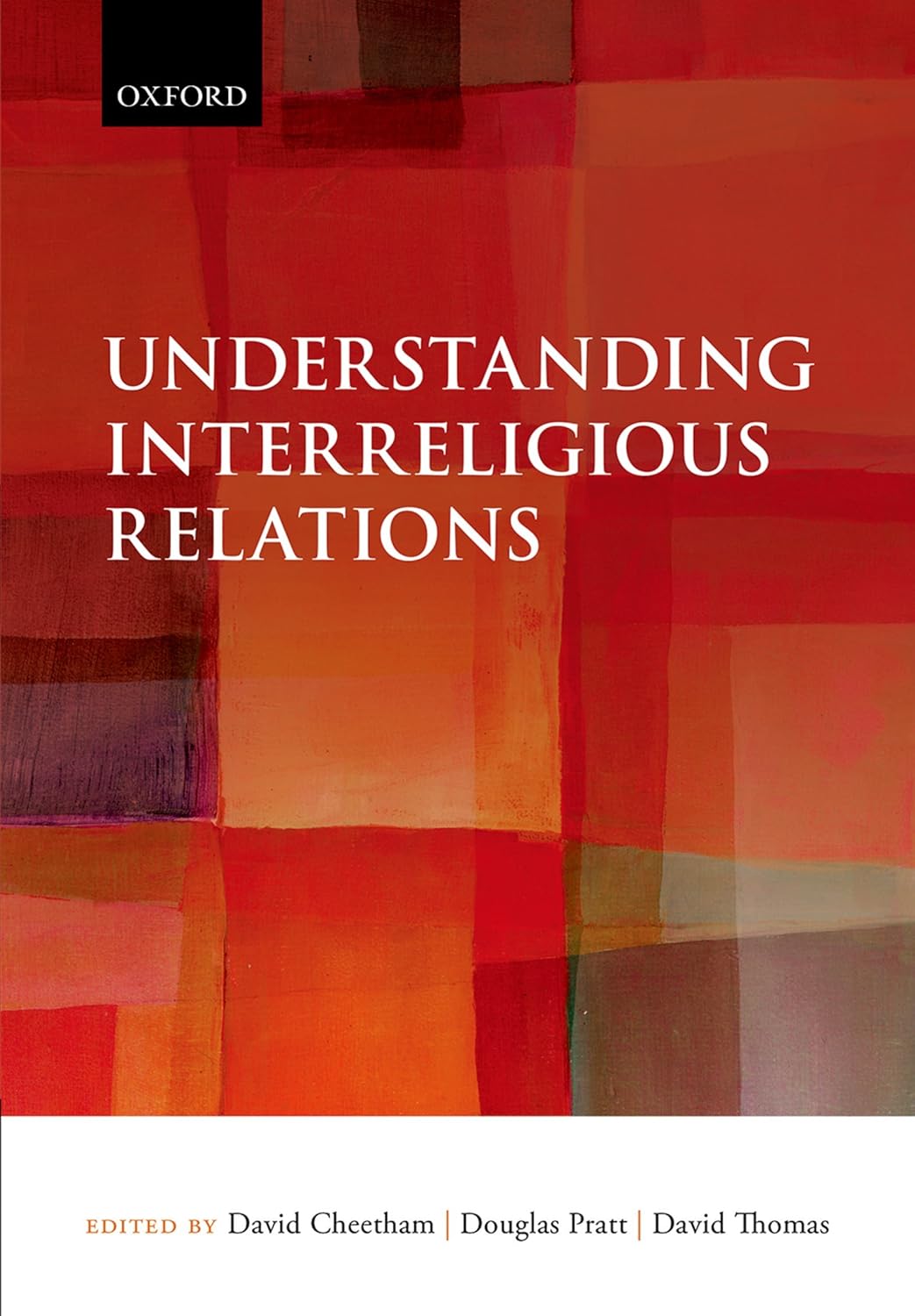 Understanding Interreligious Relations - Kindle edition by Cheetham ...