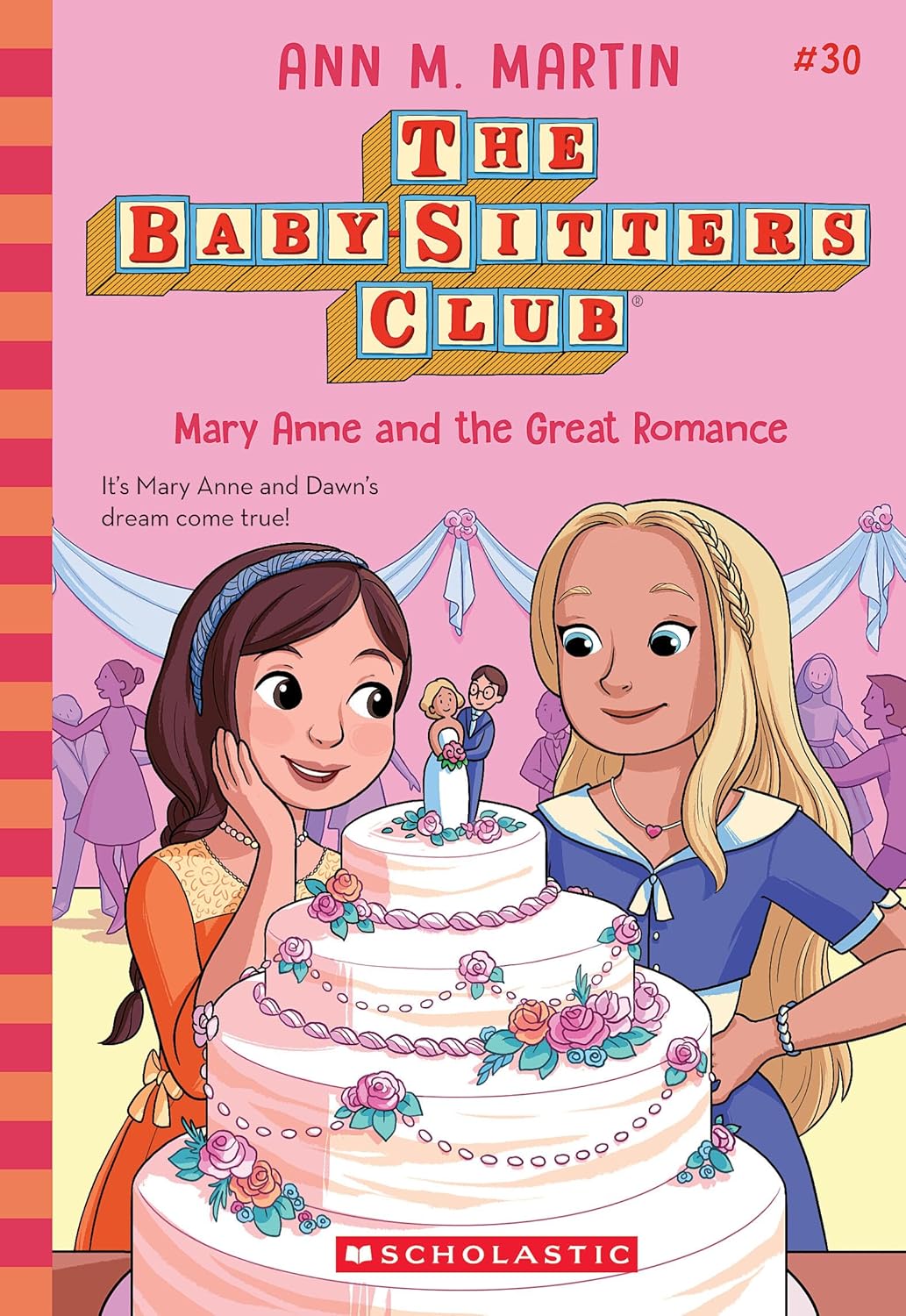 Mary Anne and the Great Romance (The Baby-sitters Club #30): Martin ...
