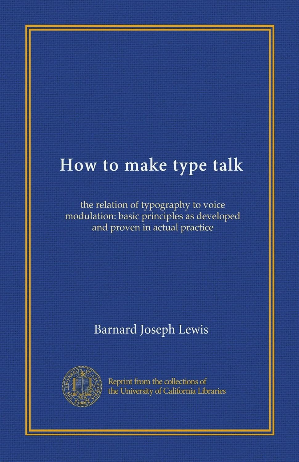 How to make type talk (Vol-1): the relation of typography to voice ...