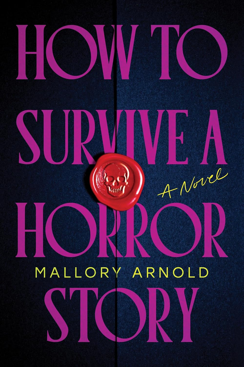 How to Survive a Horror Story (Standard Edition): Amazon.co.uk: Arnold ...
