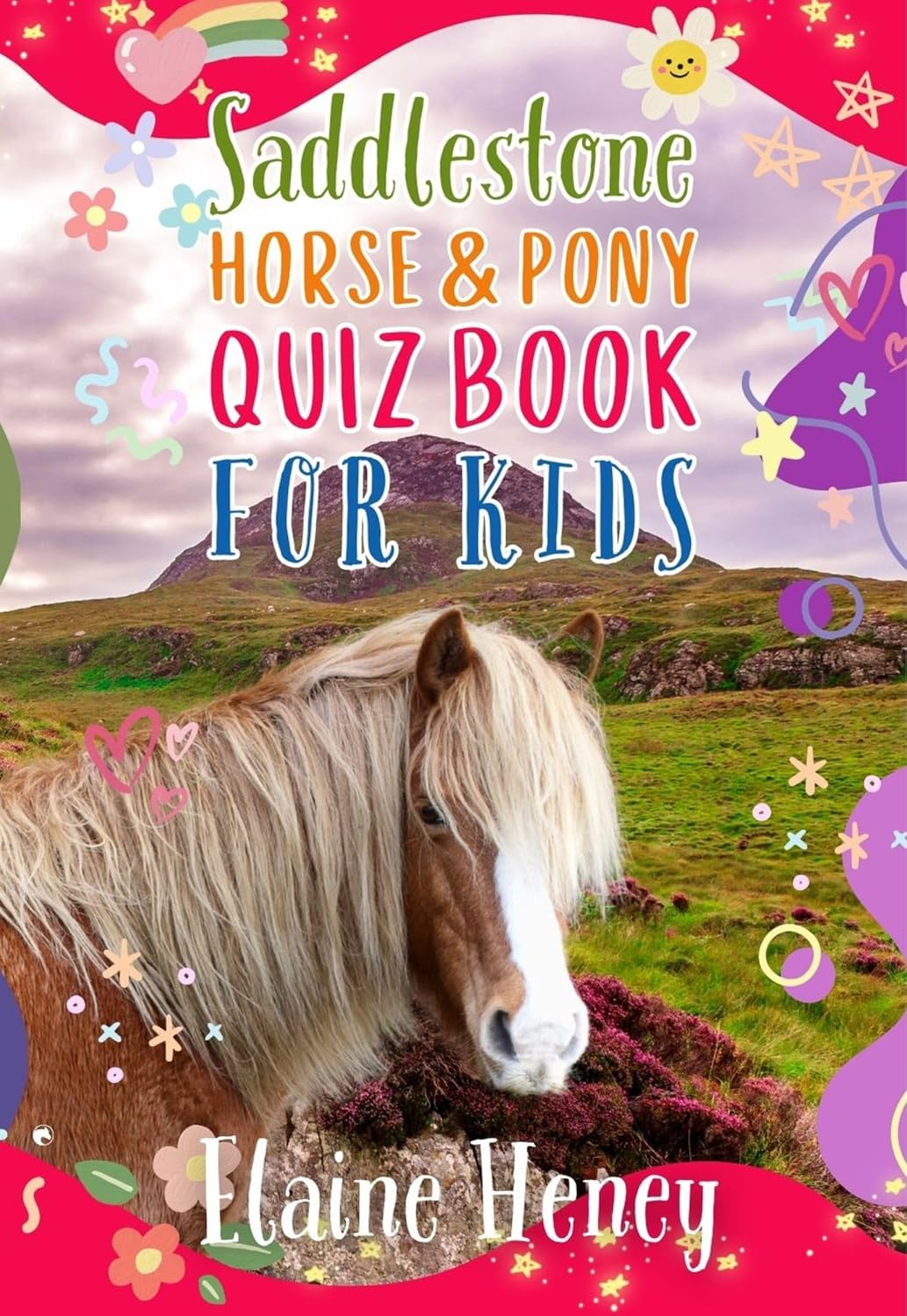 Saddlestone Horse & Pony Quiz Book for Kids (Saddlestone Connemara Pony ...