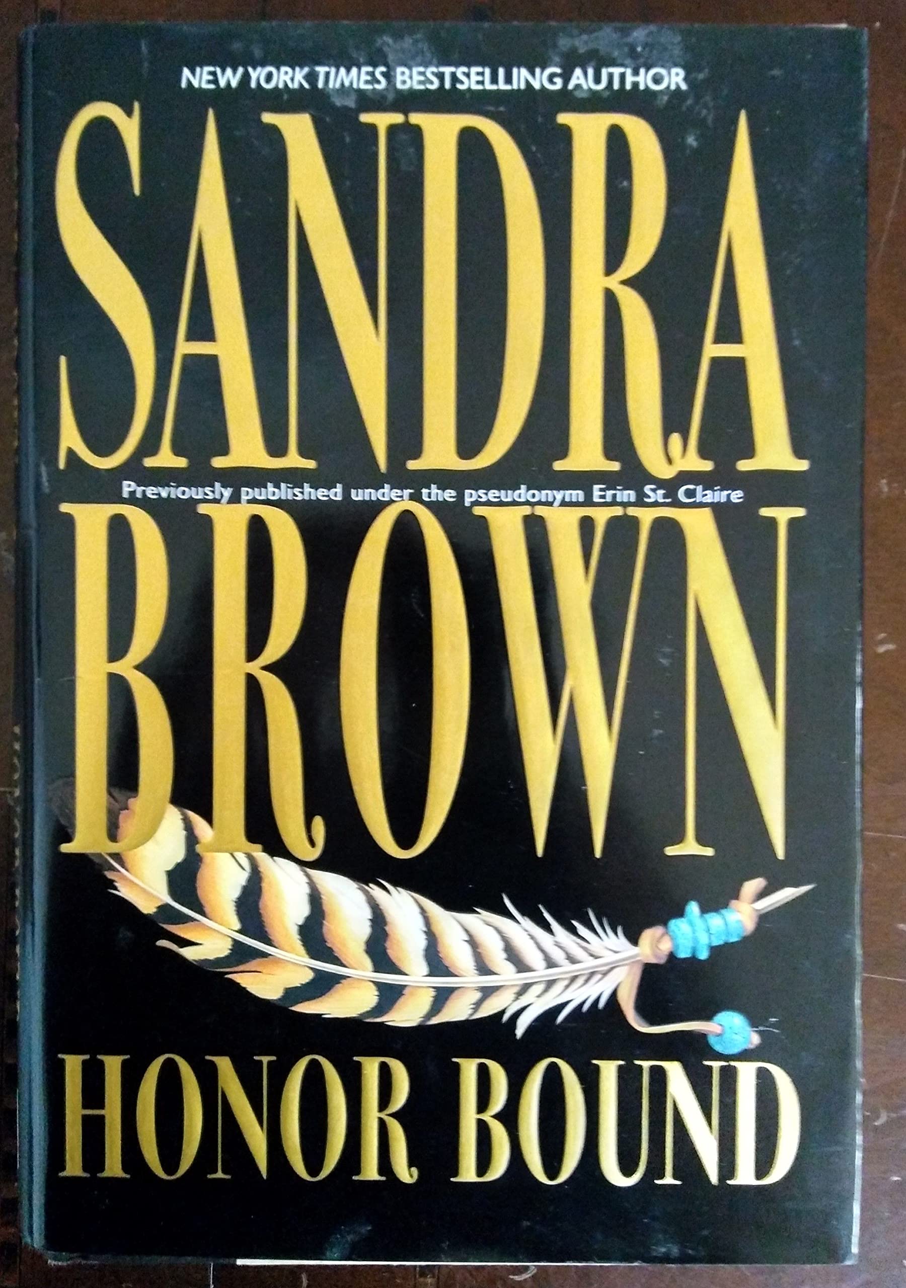 Honor Bound: Brown, Sandra: 9781551668901: Amazon.com: Books