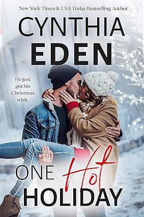 Amazon.com: One Hot Holiday eBook : Eden, Cynthia: Kindle Store