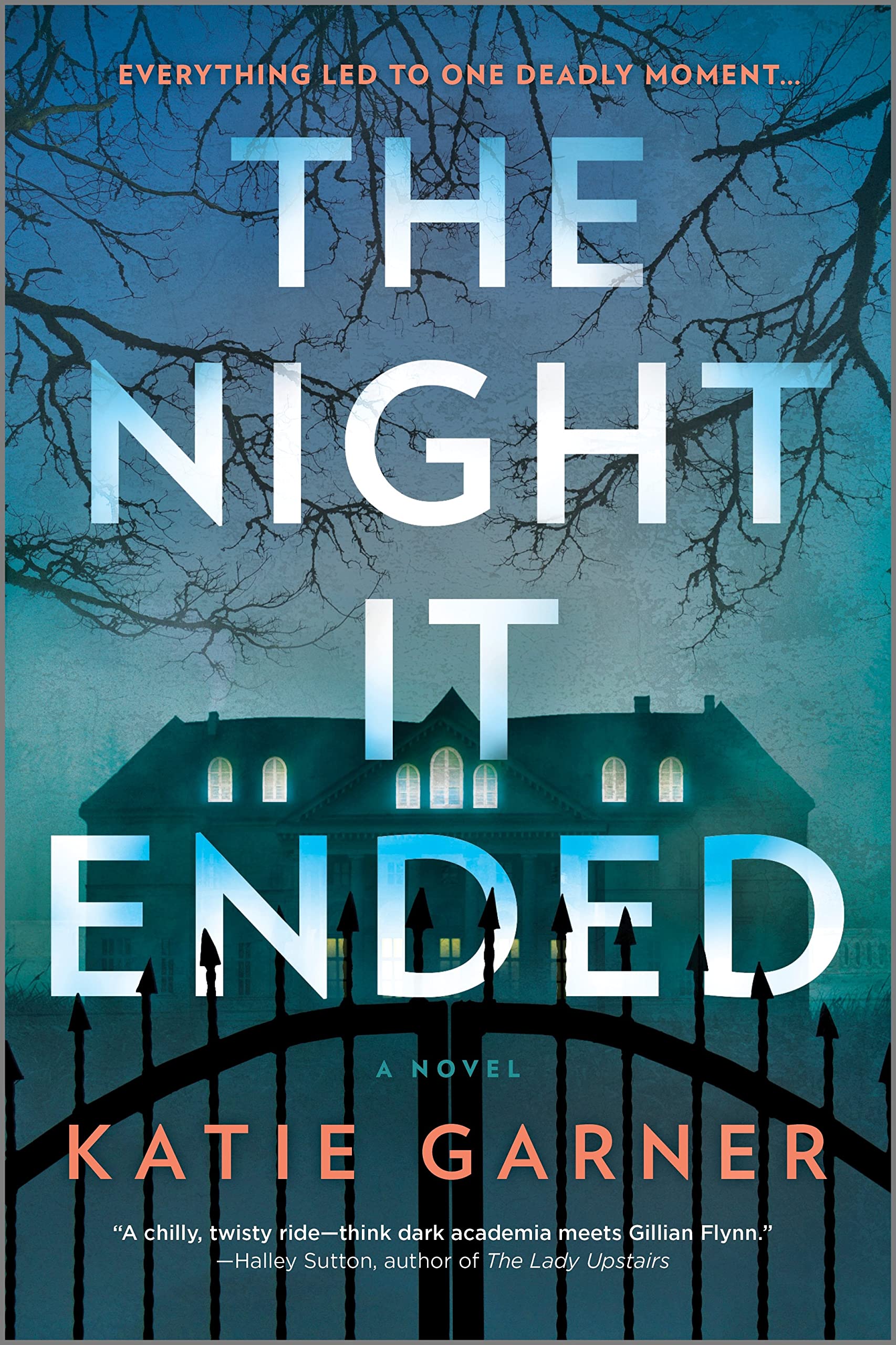 Amazon.com: The Night It Ended: A Novel: 9780778334453: Garner, Katie ...
