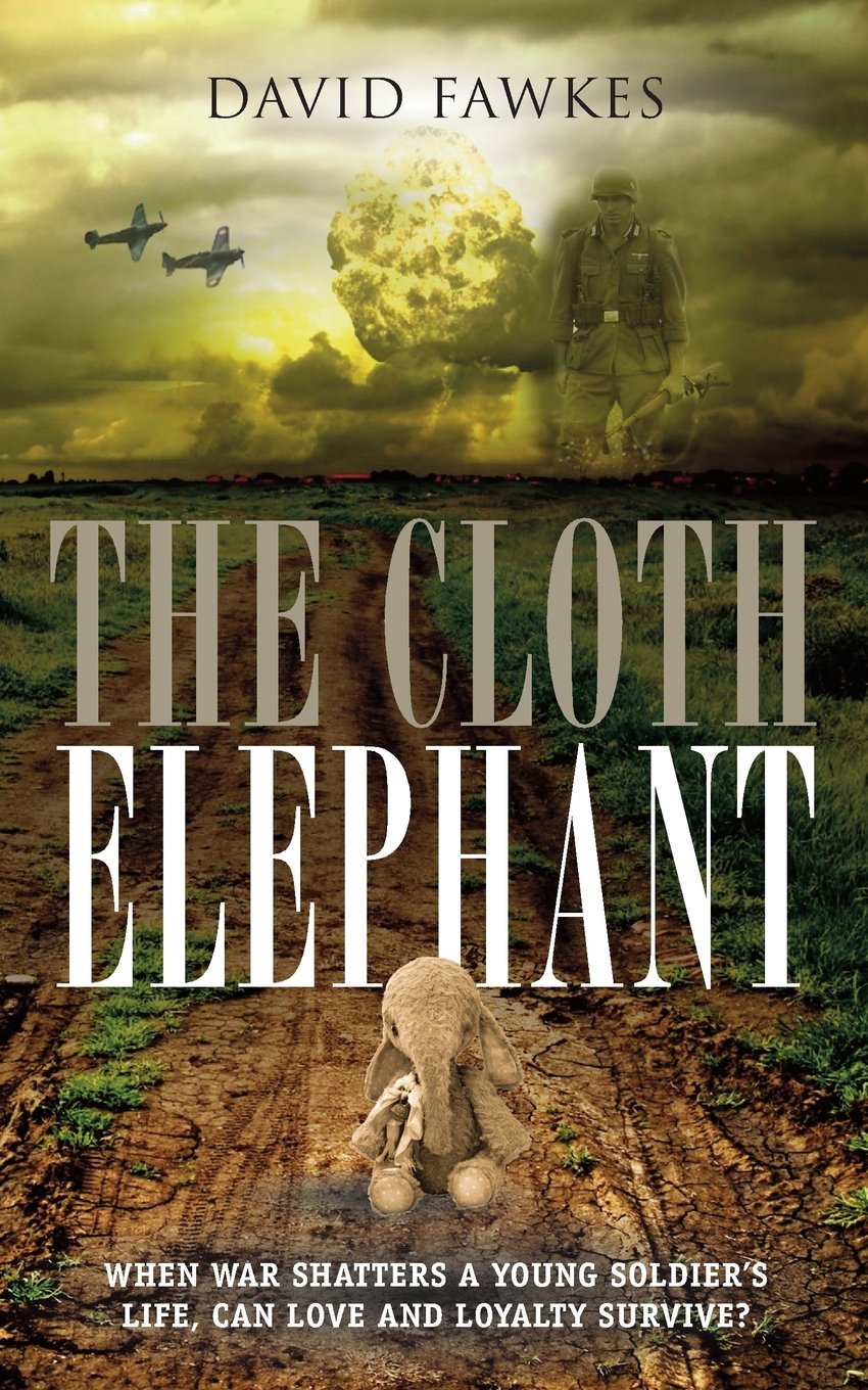 Amazon.com: The Cloth Elephant: When war shatters a young soldier’s ...