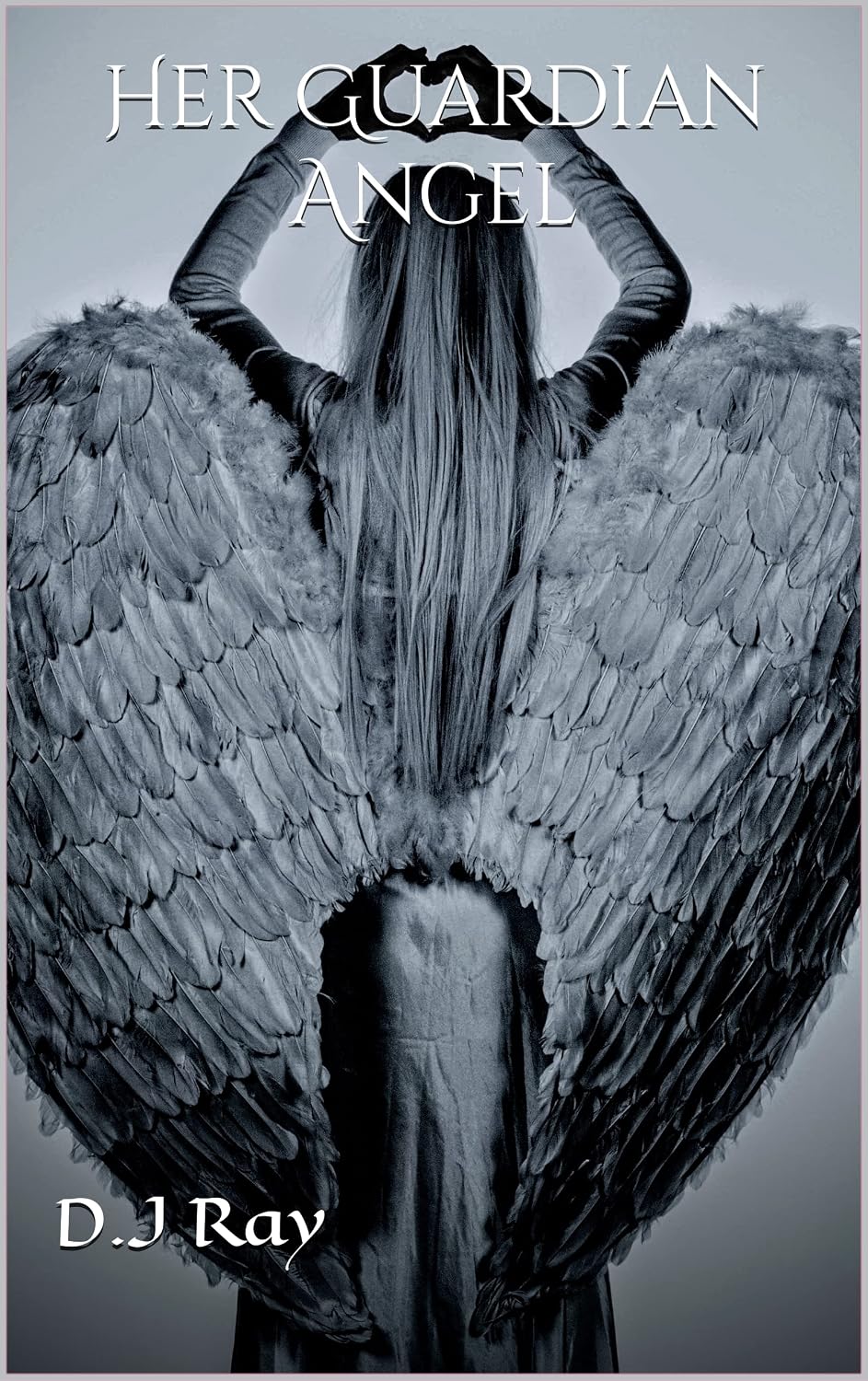 Her Guardian Angel (Her Guardian/His Savior Book 1) eBook : Ray, D.J ...