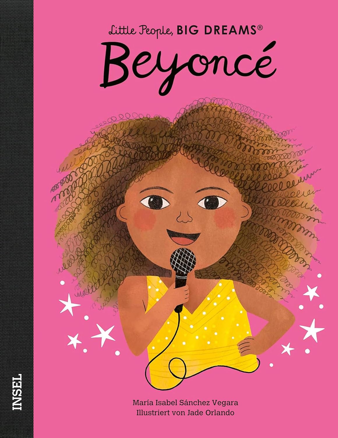 Beyoncé: Little People, Big Dreams. Deutsche Ausgabe | Kinderbuch ab 4 ...