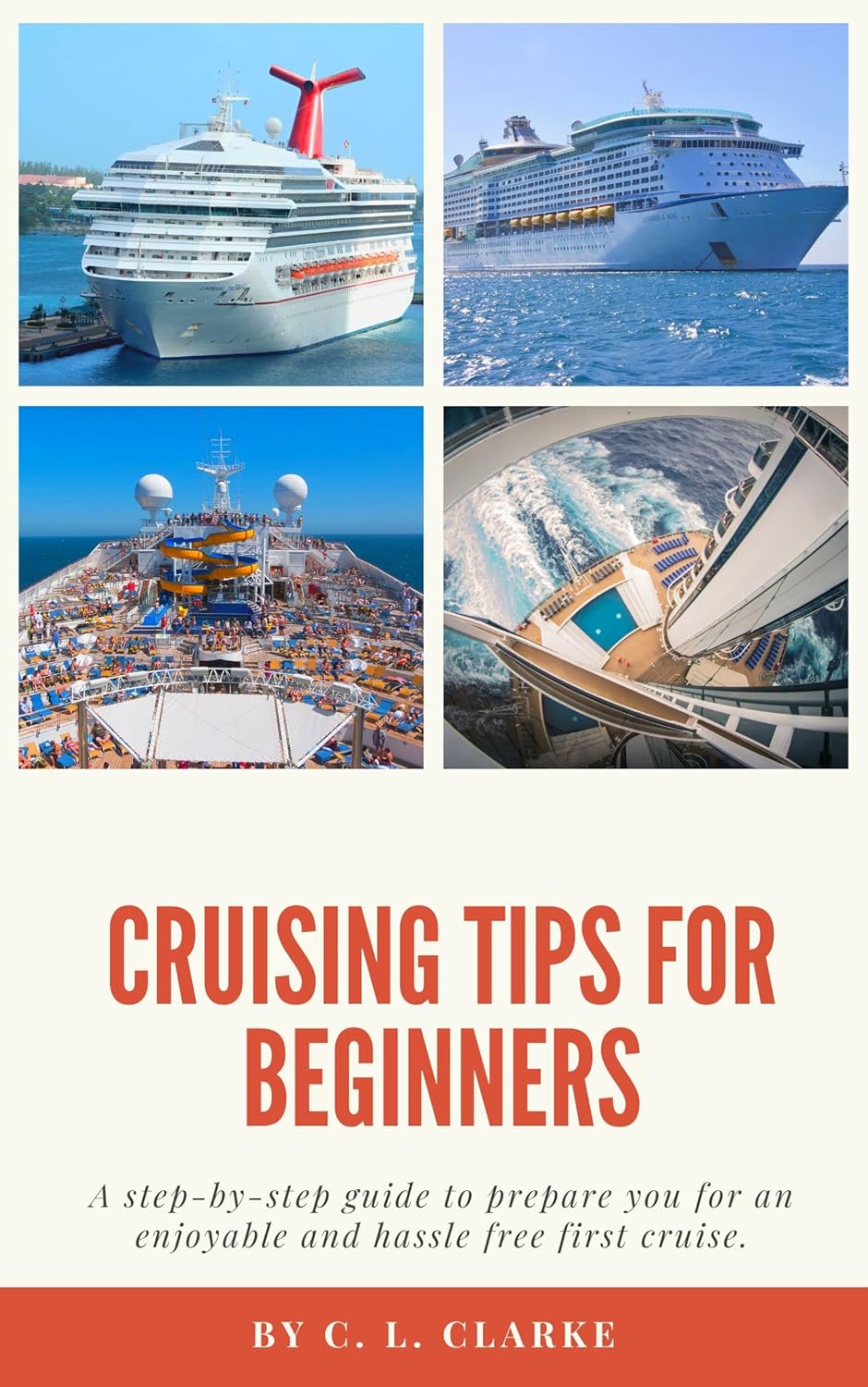 Amazon.com: CRUISING TIPS FOR BEGINNERS: A step-by-step guide to ...