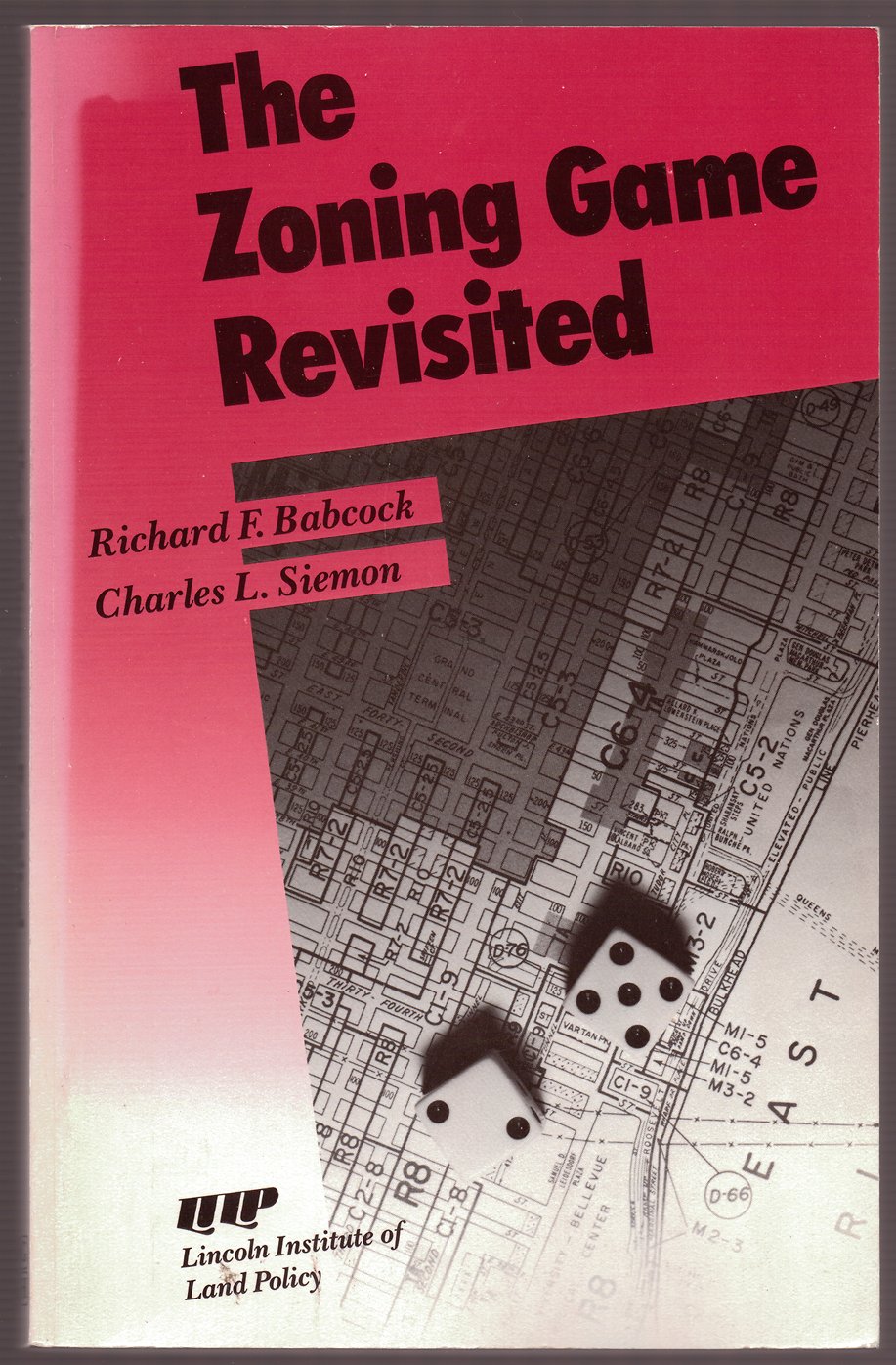 The Zoning Game - Revisited (Lincoln Institute of Land Policy Book ...