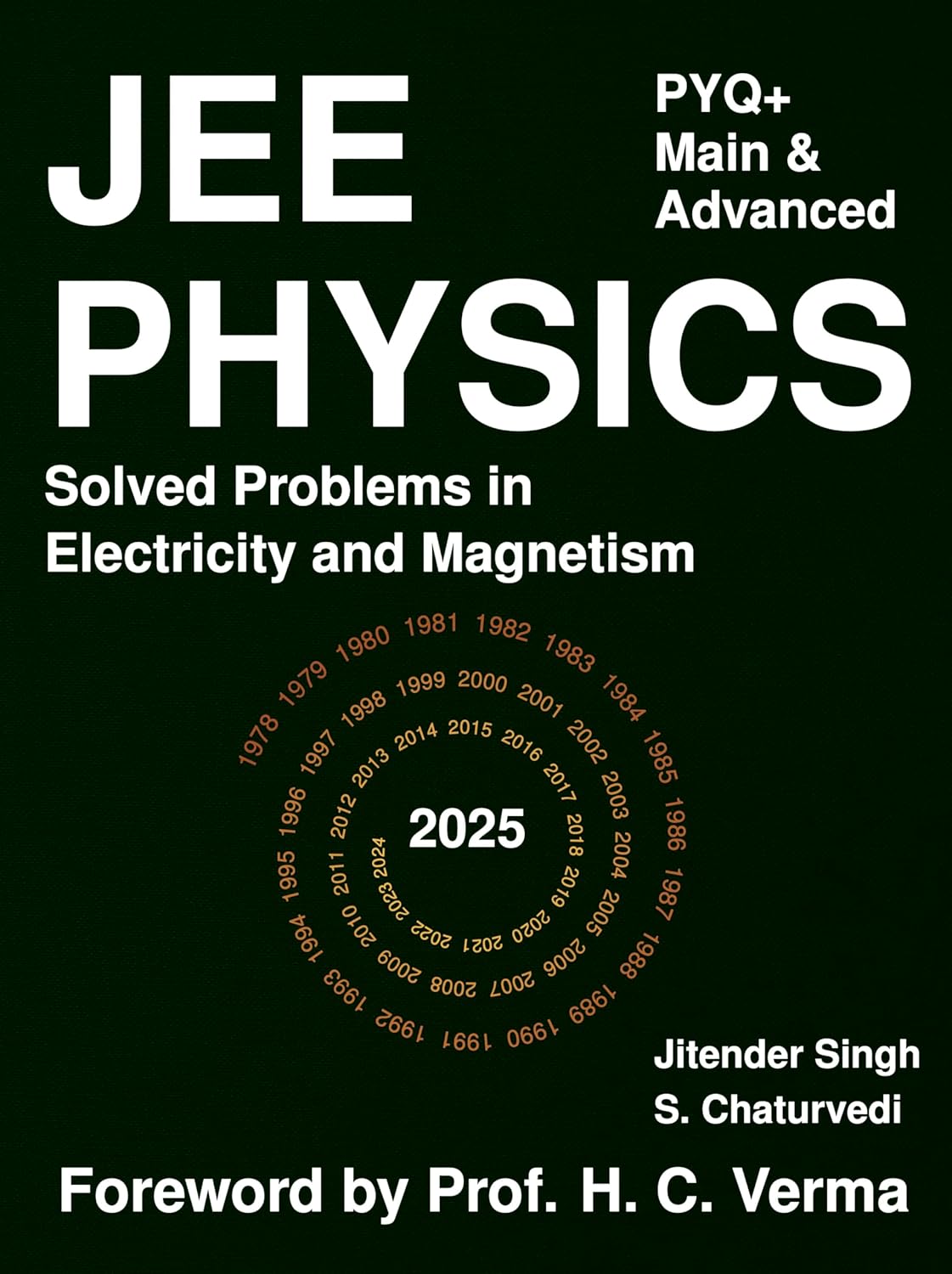 Buy JEE Main and Advanced Physics PYQ Plus: Solved Problems in Electricity and Magnetism ...