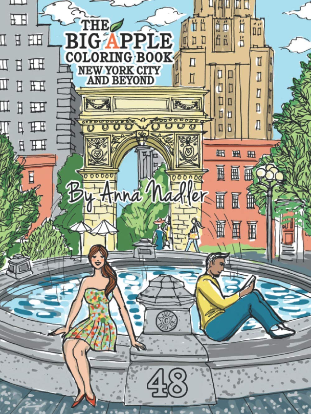 The Big Apple Coloring Book, New York City and Beyond: 48 Unique ...