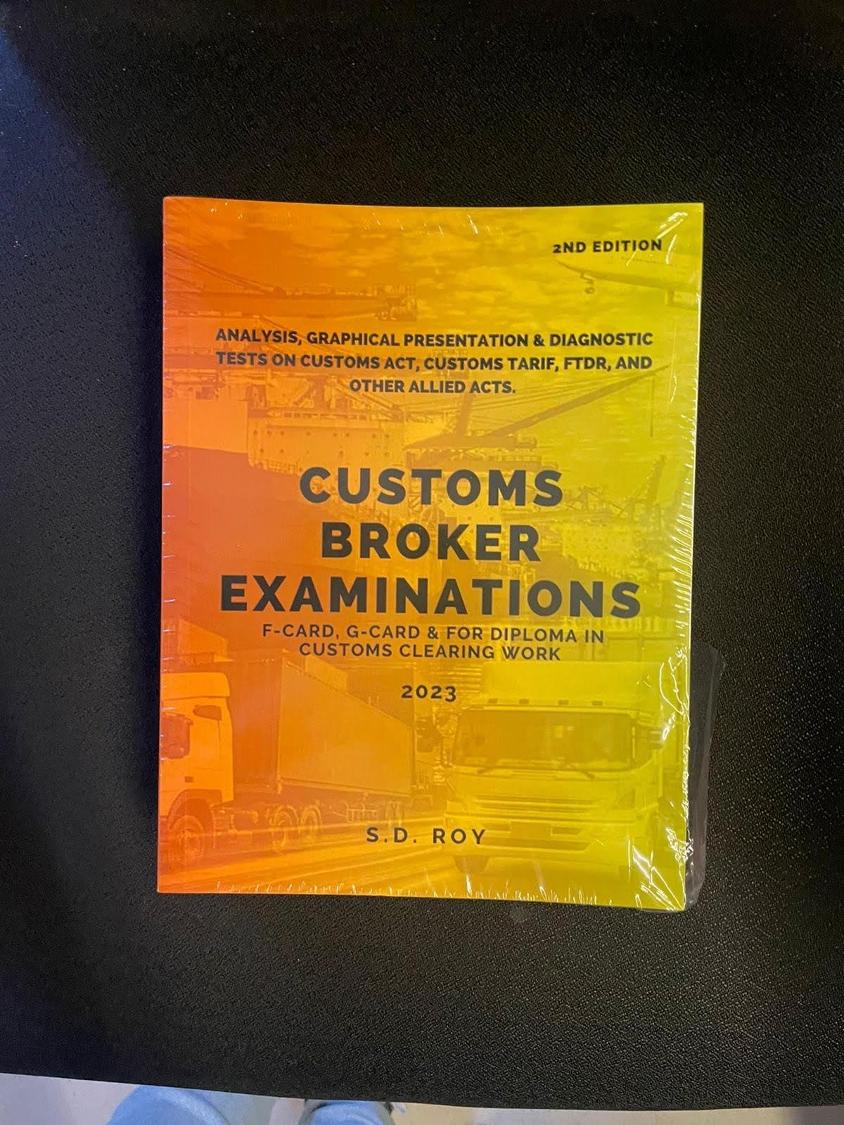 CUSTOMS BROKER EXAMINATION : S D Roy: Amazon.in: Books