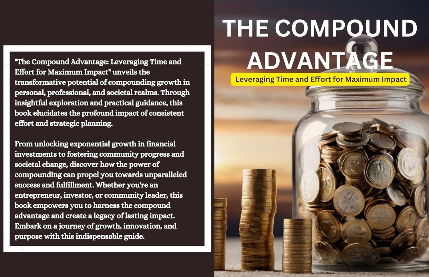 The Compound Advantage: Leveraging Time and Effort for Maximum Impact ...