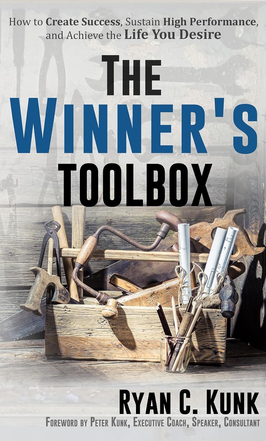 Amazon.com: The Winner's Toolbox: How to Create Success, Sustain High ...
