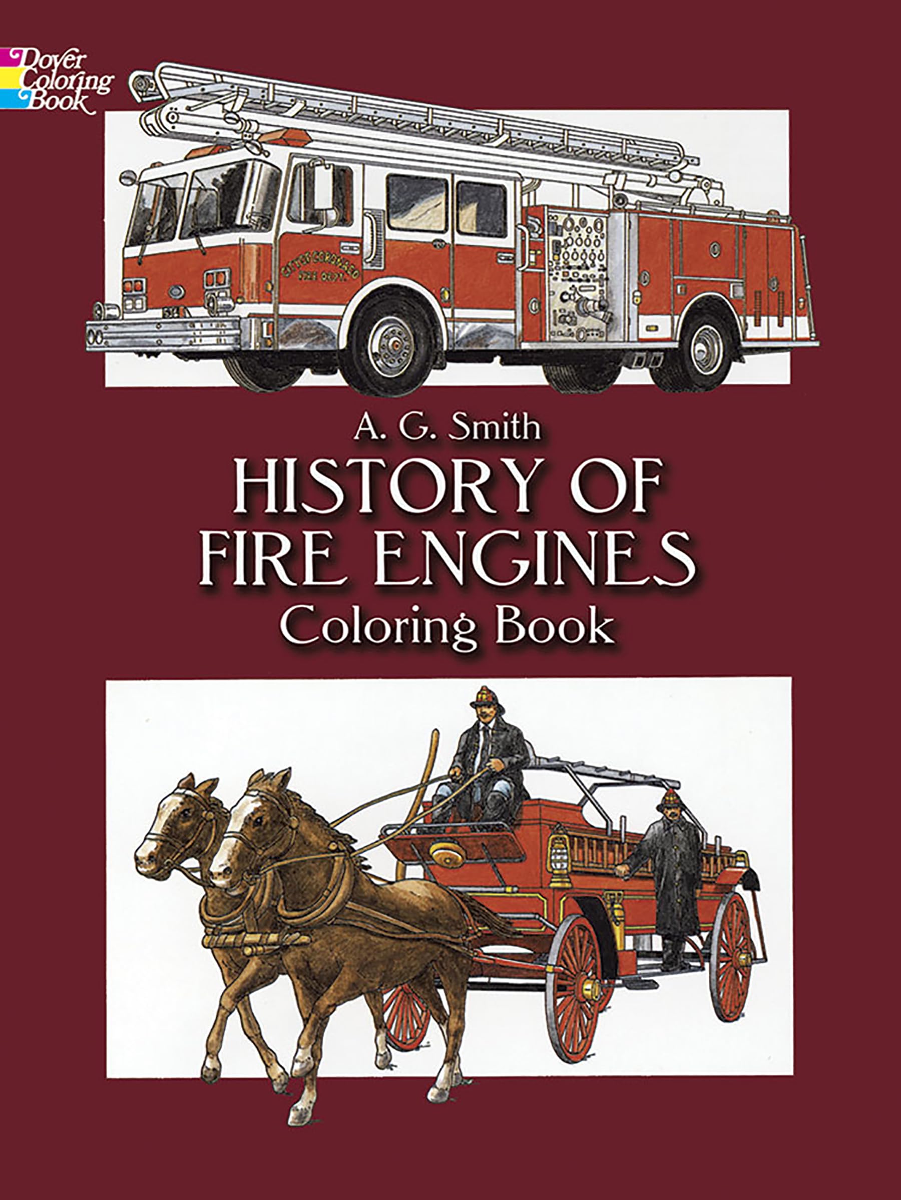 History of Fire Engines Coloring Book (Dover Planes Trains Automobiles ...