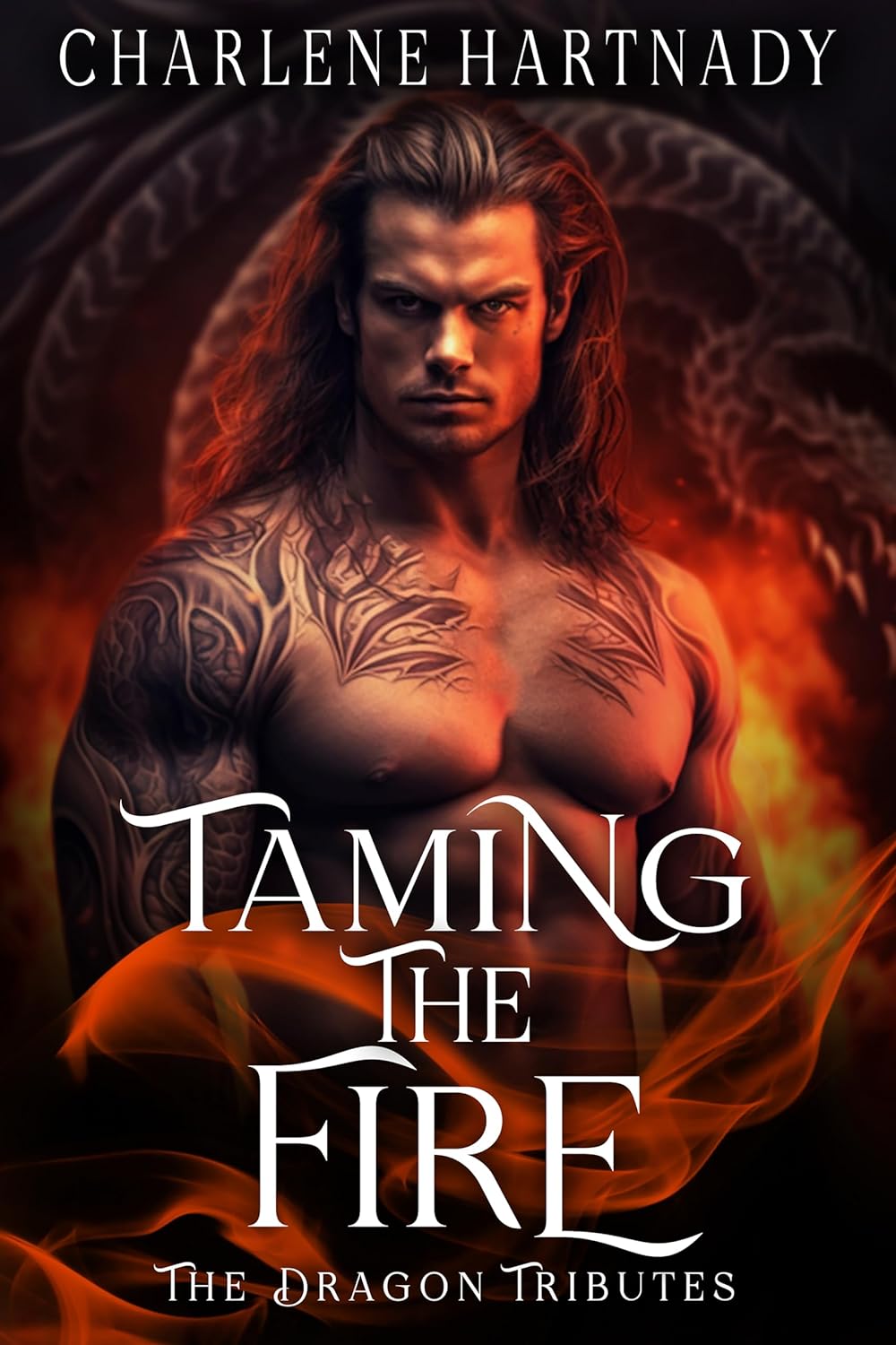 Taming The Fire (The Dragon Tributes Book 2) eBook : Hartnady, Charlene ...