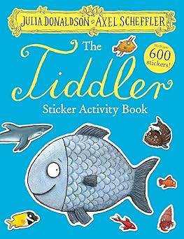 The Tiddler Sticker Activity Book: Packed with mazes, dot-to-dots, word ...