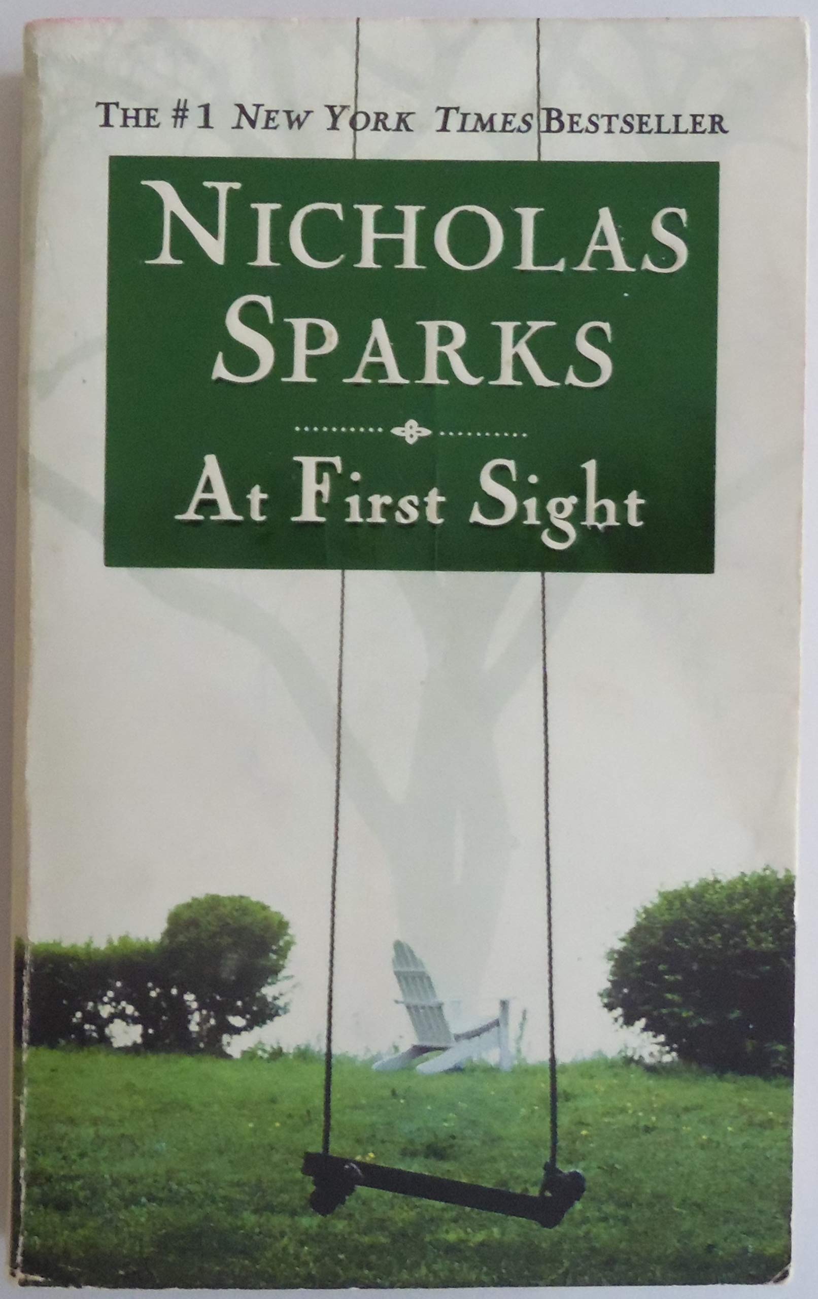 Amazon.com: At First Sight: 9780446401265: Sparks, Nicholas: Books