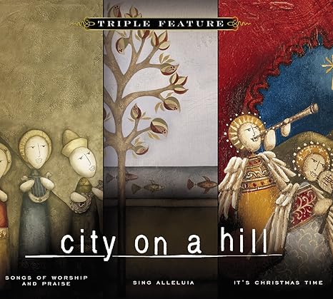 CITY ON A HILL - Triple Feature city on a hill - Amazon.com Music