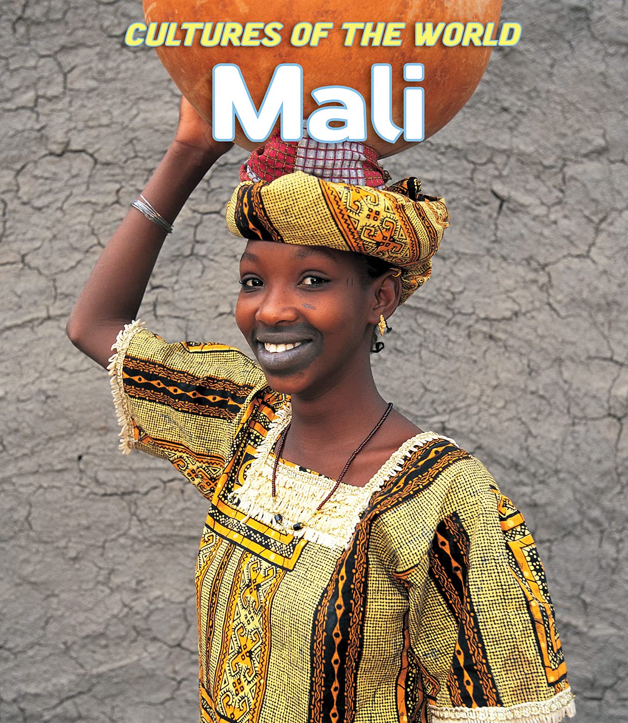 Mali (Cultures of the World): Blauer, Ettagale, Laure, Jason, Denton ...