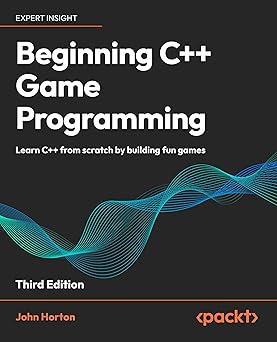 Amazon.com: Beginning C++ Game Programming: Learn C++ from scratch by building fun games ...
