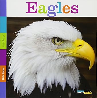 Seedlings: Eagles: Riggs, Kate: 9781628320411: Amazon.com: Books