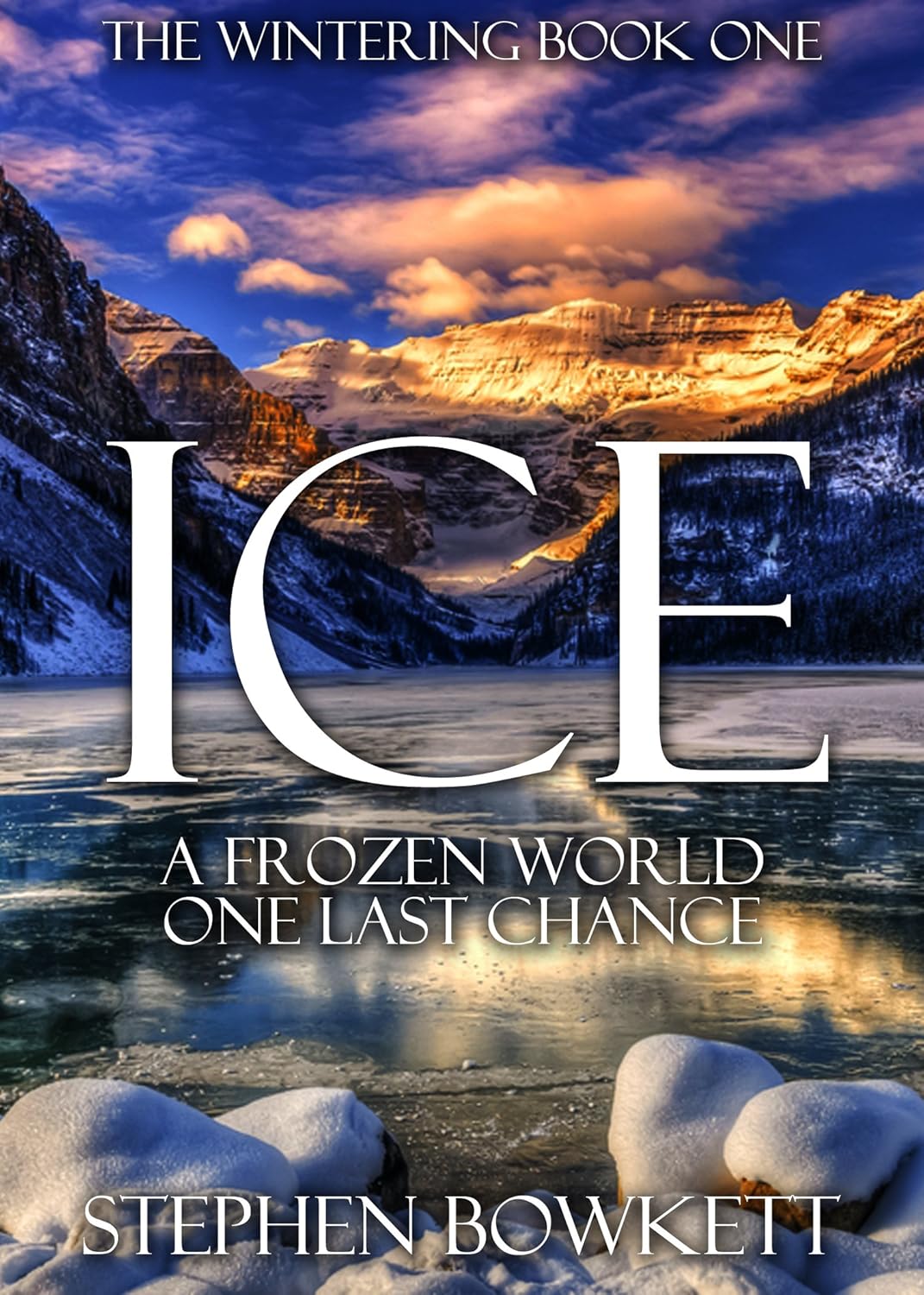 Amazon.com: Ice (The Wintering Book 1) eBook : Bowkett, Stephen: Kindle ...