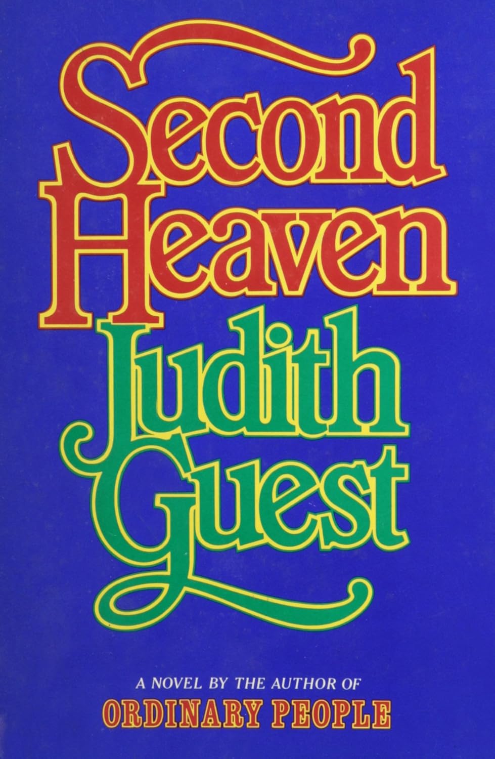 Second Heaven: Guest, Judith: 9780670628308: Amazon.com: Books