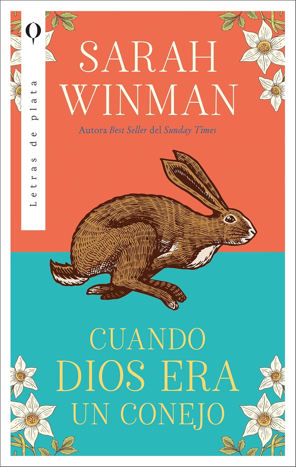 Cuando dios era un conejo: Winman, Sarah, Álvarez Herrero, Bruno ...