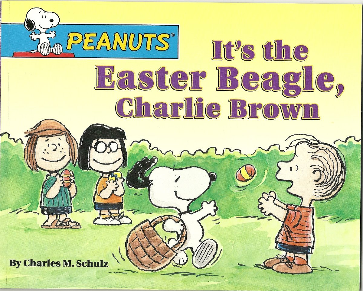 Peanuts : It's the Easter Beagle, Charlie Brown: Charles M Schulz ...