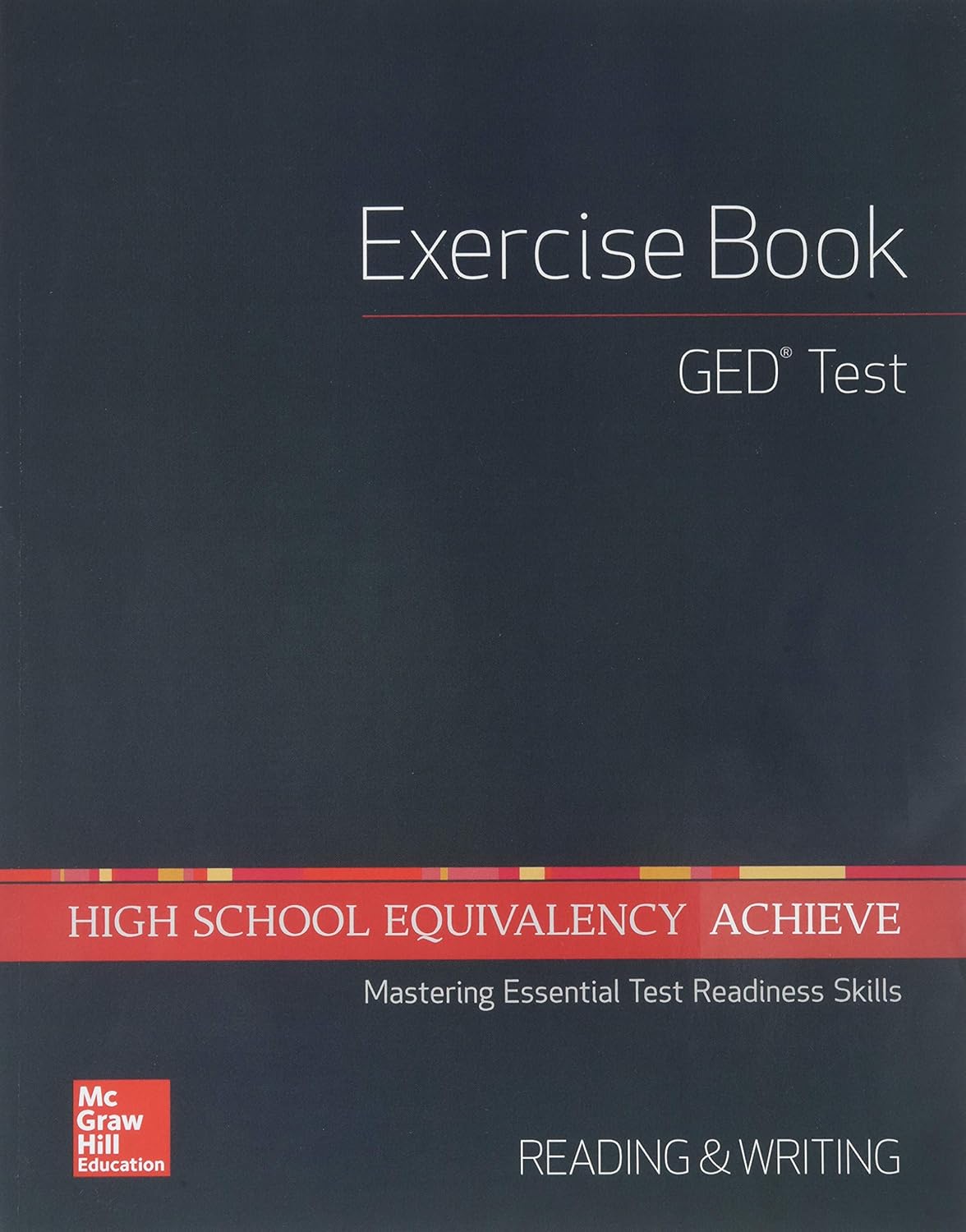 High School Equivalency Achieve, GED Exercise Book Reading and Writing ...