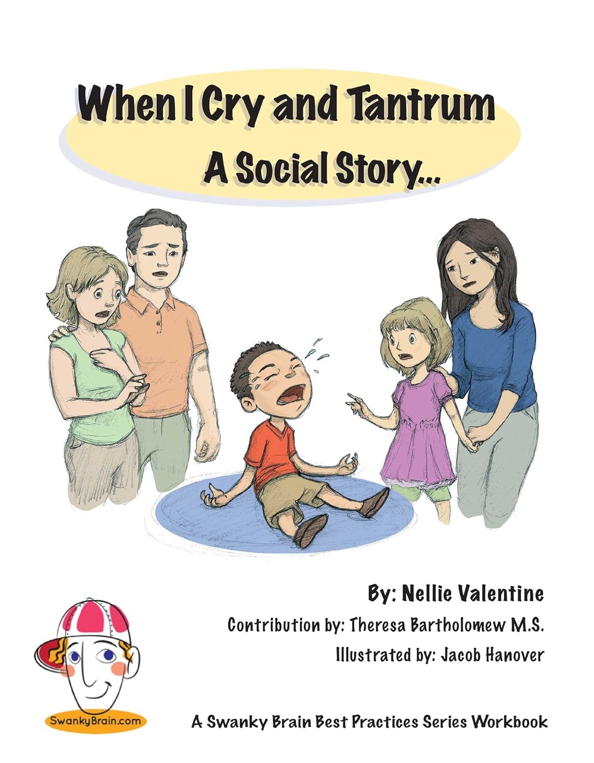 Amazon.com: When I Cry and Tantrum: A Social Story Book (A Swanky Brain ...