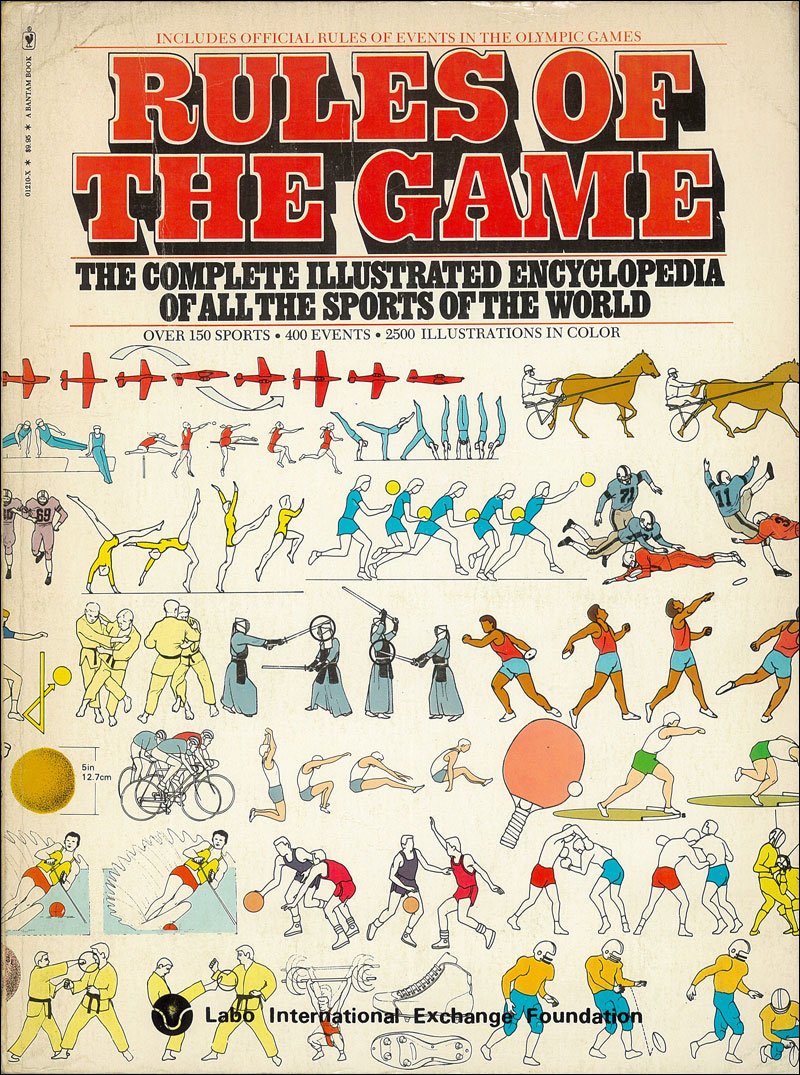 Rules of the Game: The Complete Illustrated Encyclopedia of All the ...