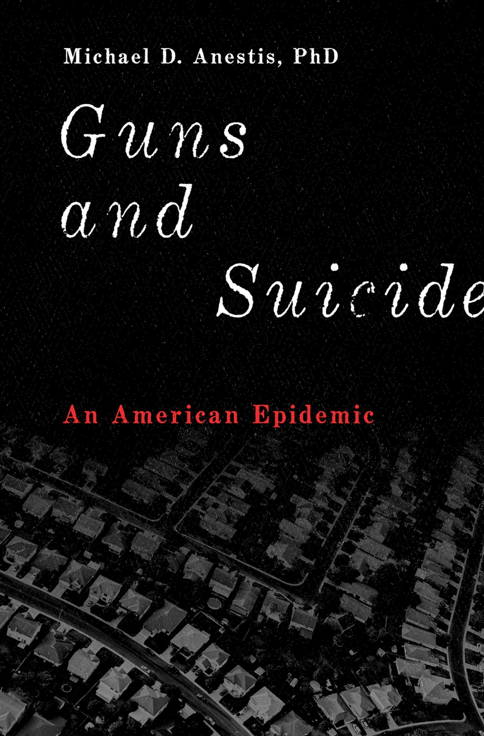 Amazon.com: Guns and Suicide: An American Epidemic: 9780190675066 ...
