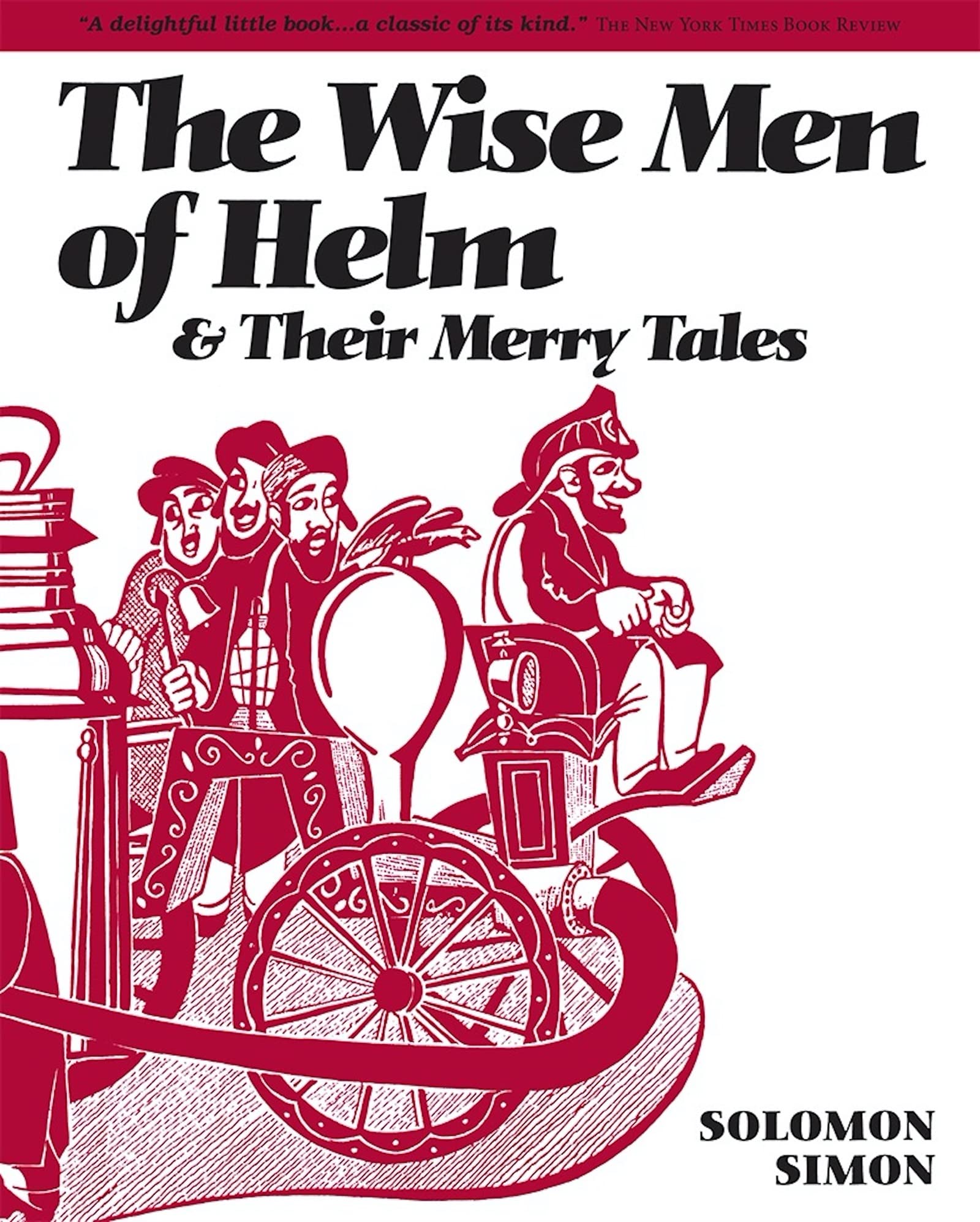 Wise Men of Helm: Simon, Solomon: 9780874414691: Amazon.com: Books